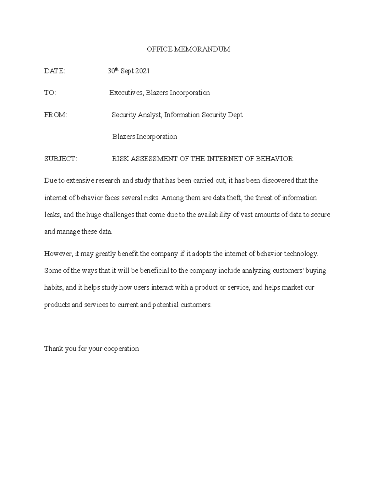 Risk assessment memo assignment - OFFICE MEMORANDUM DATE: 30th Sept ...