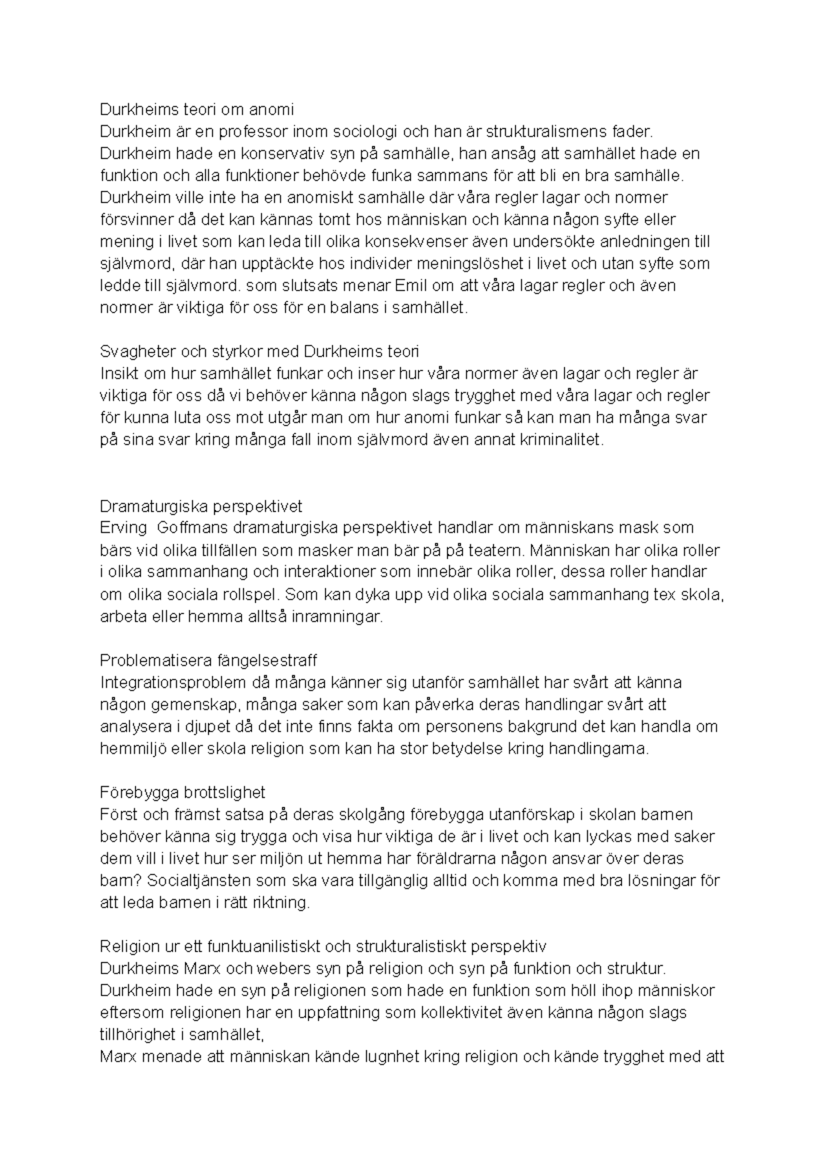 Anteckningar Sociologi - Durkheims teori om anomi Durkheim är en ...