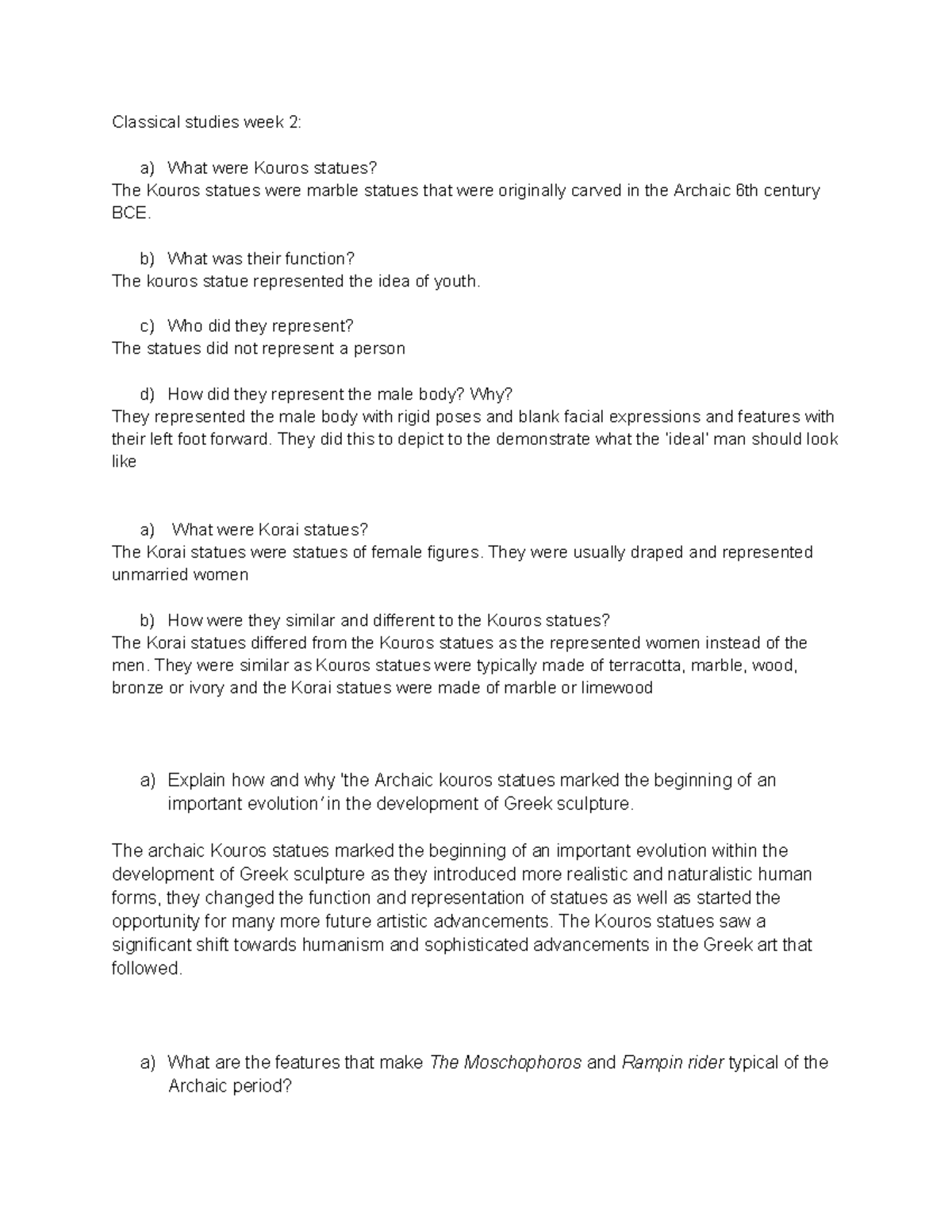 Classical studies week 2 -2 - Classical studies week 2: a) What were ...