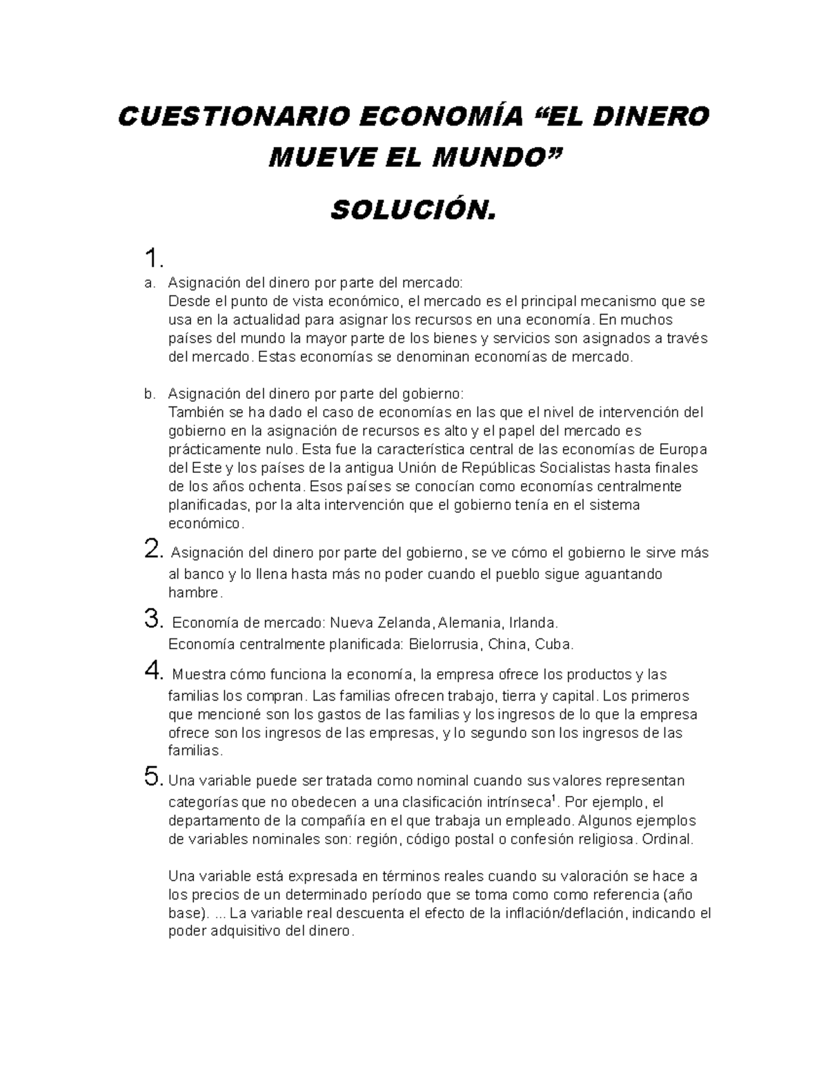 Cuestionario Economía 2021 - CUESTIONARIO ECONOMÍA “EL DINERO MUEVE EL ...