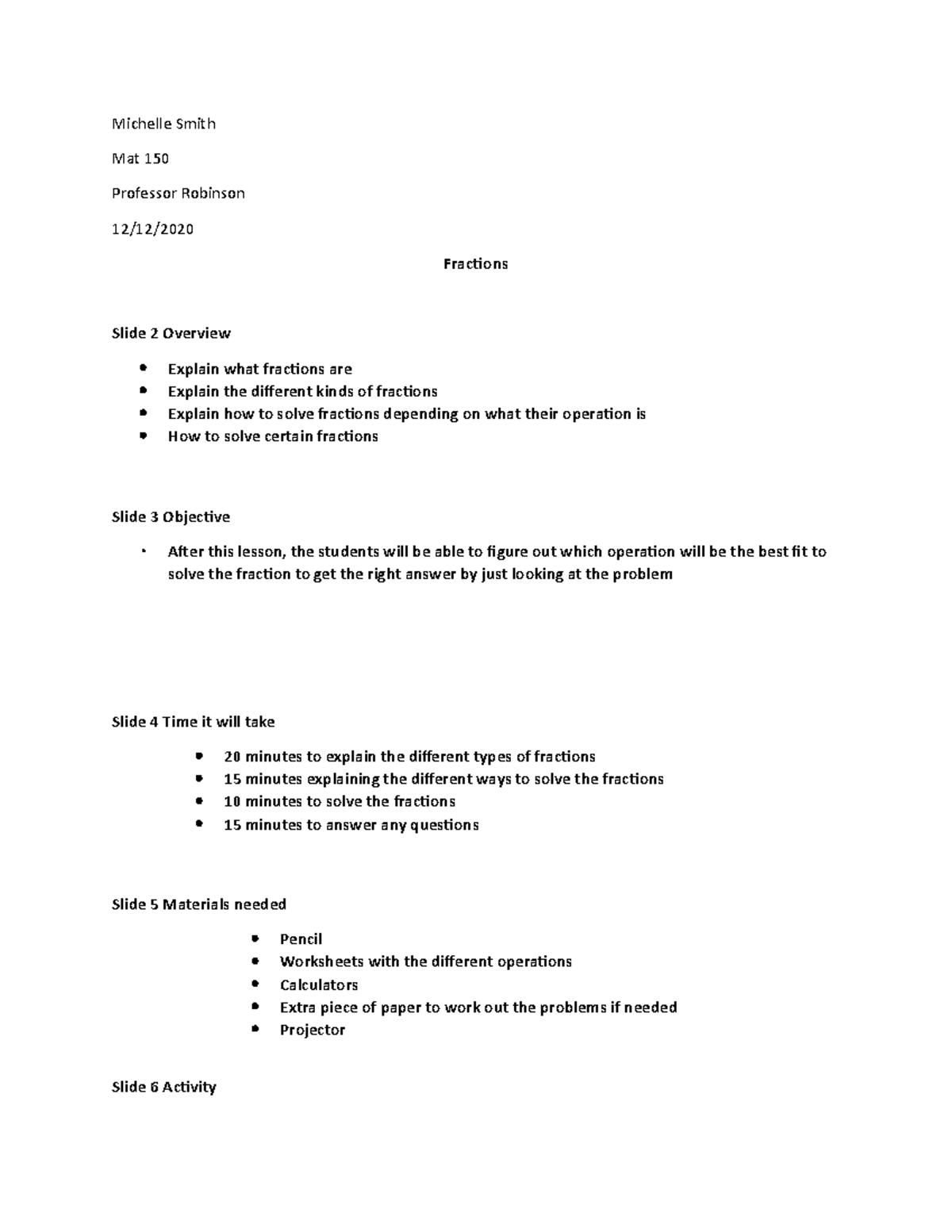 Lesson plan 3 - This goes with the powerpoint you will also be doing ...