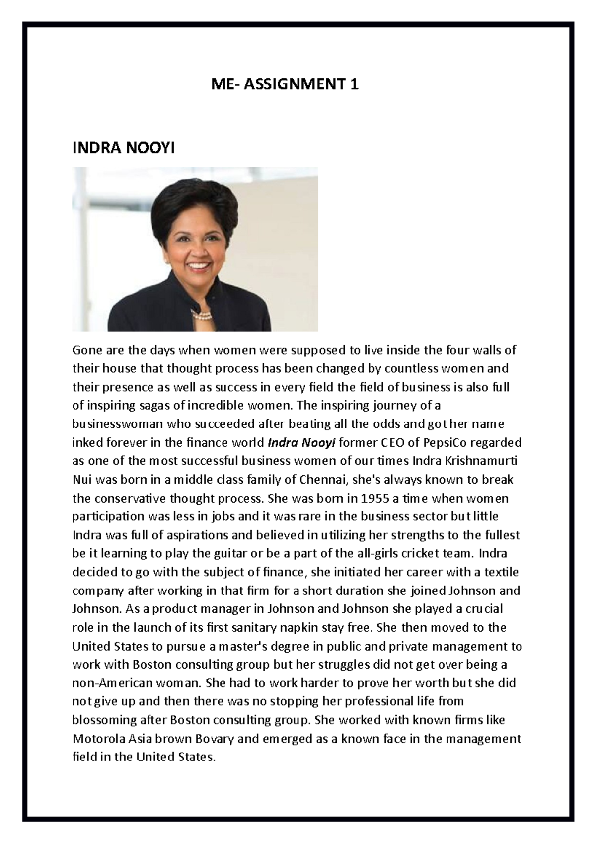 ME assignmnt - Mandatory - ME- ASSIGNMENT 1 INDRA NOOYI Gone are the days when women were ...