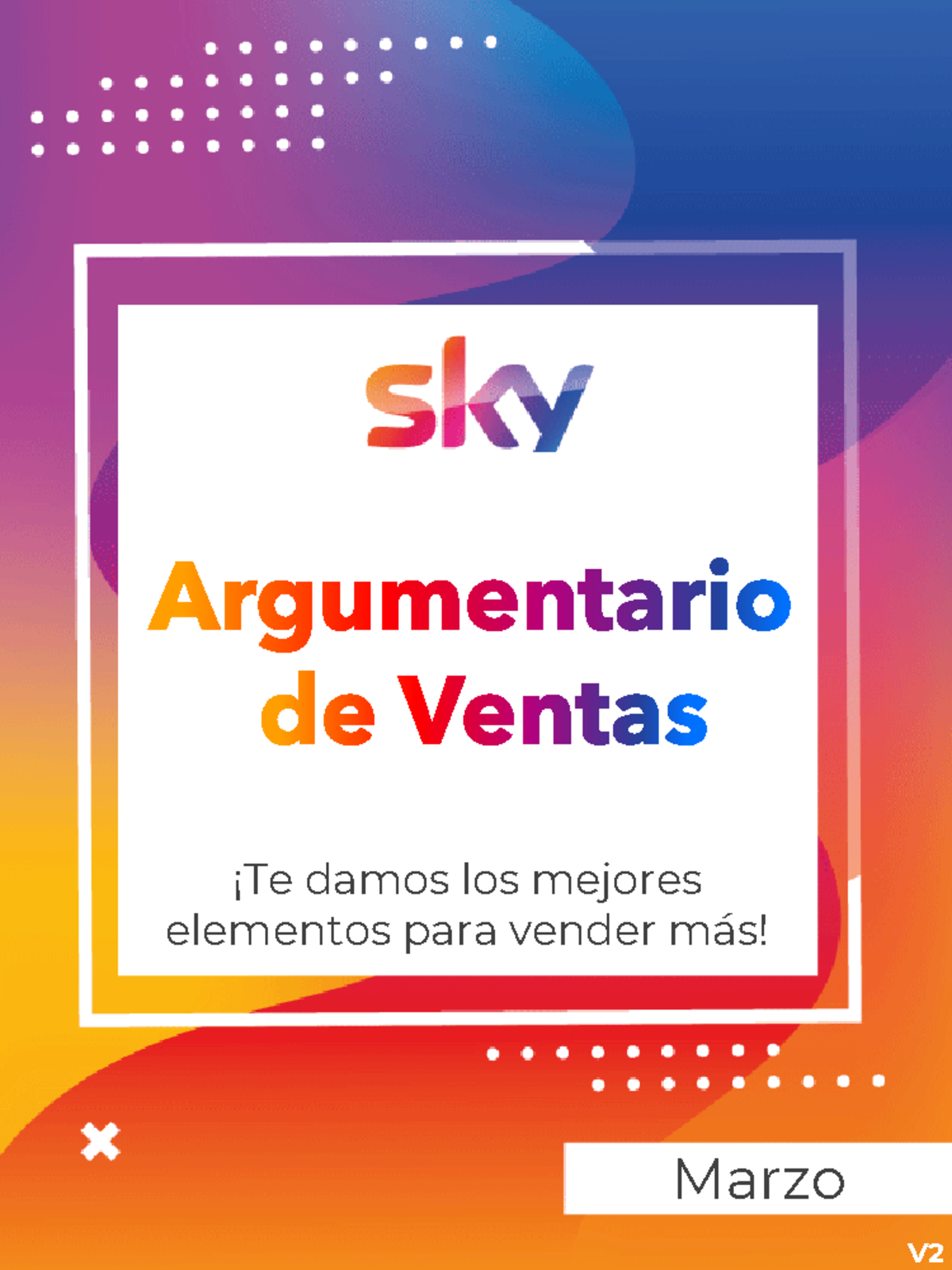Argumentario de Ventas-marzo - Marzo ¡Te damos los mejores elementos ...