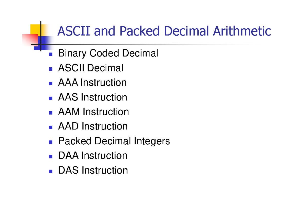 Ascii and packed bcd - ASCII and Packed Decimal Arithmetic Binary Coded ...