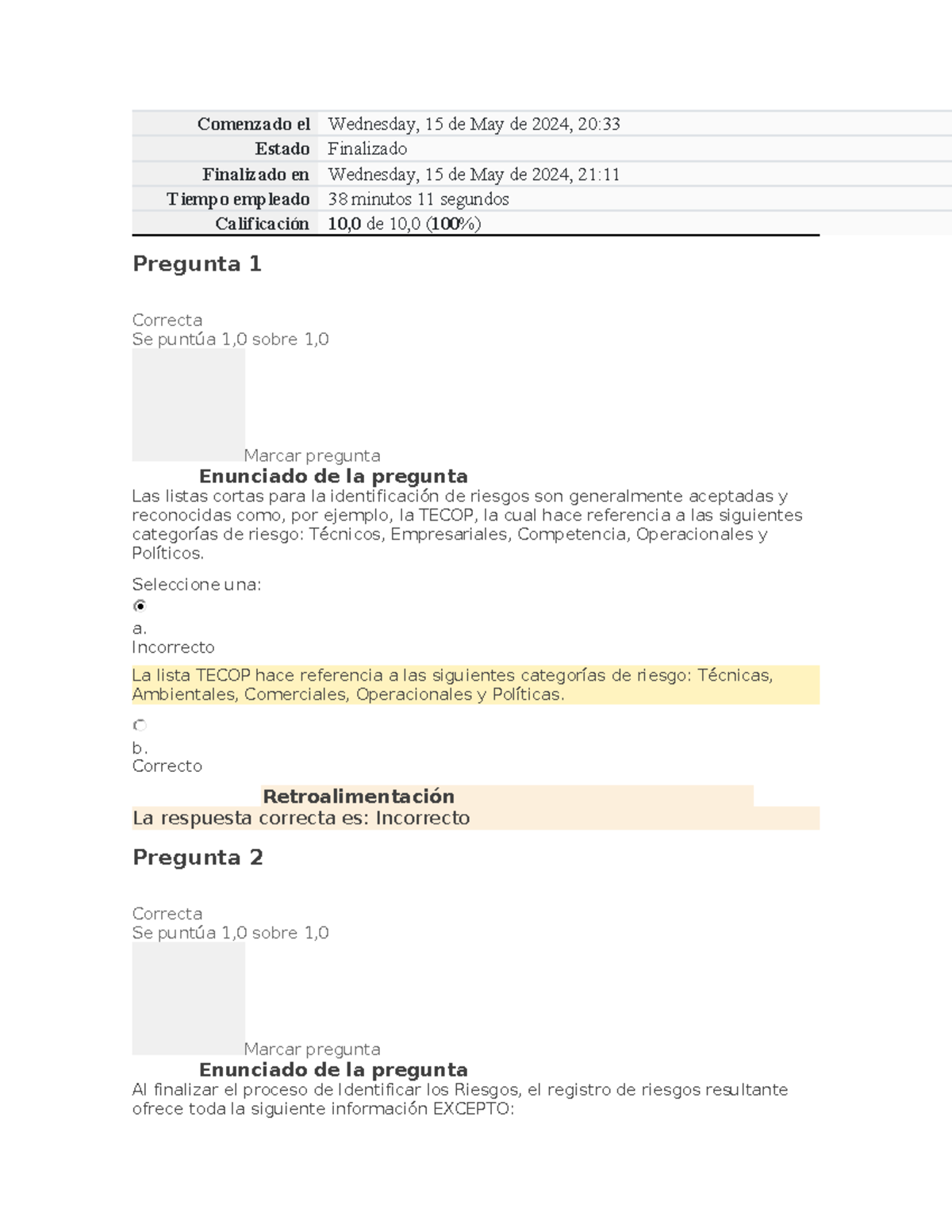 Respúestas Examen C3 - La asignatura es Gestión de Riesgos en Proyectos ...