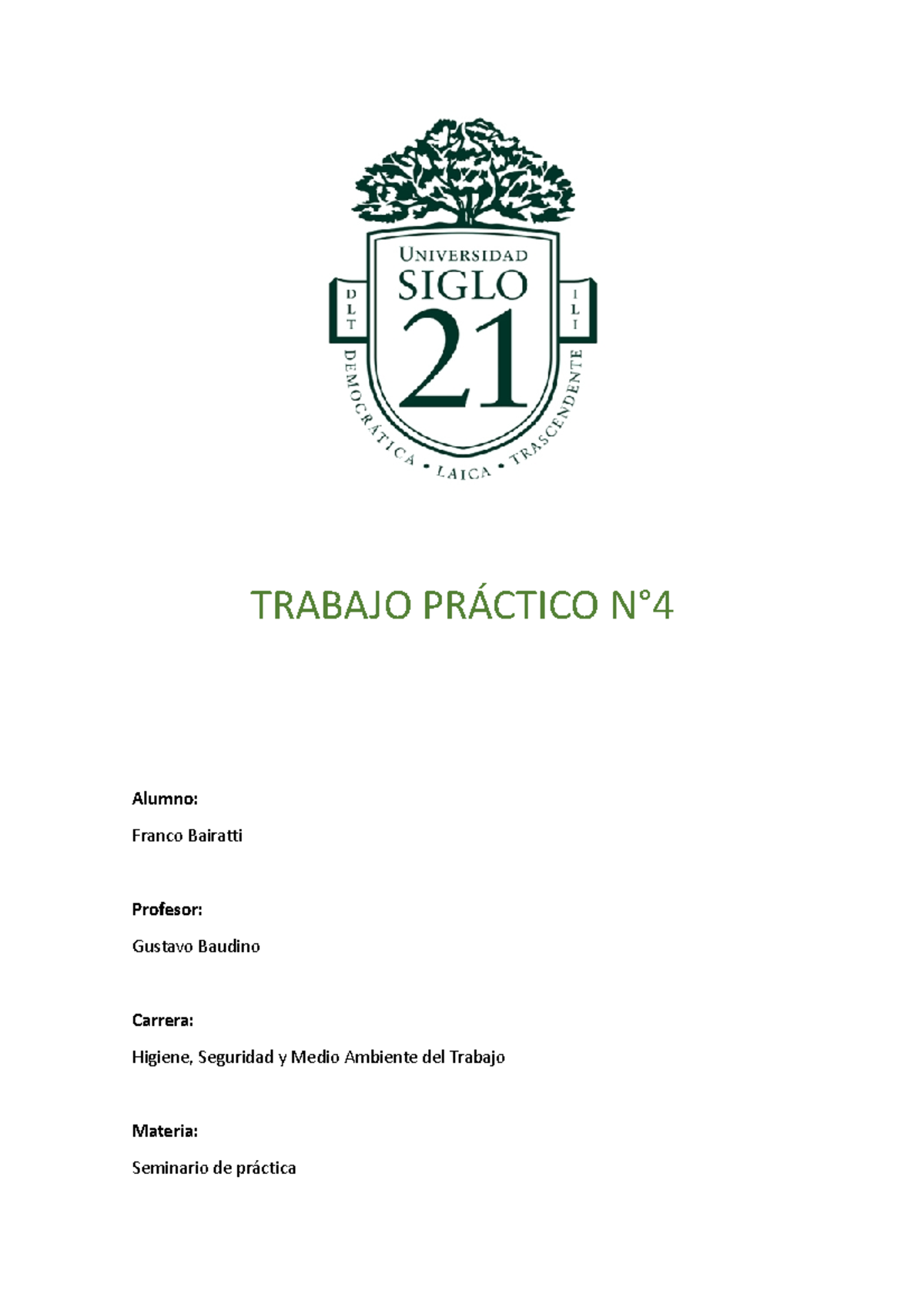 Tp 4 Seminario De Practica Trabajo Práctico N Alumno Franco