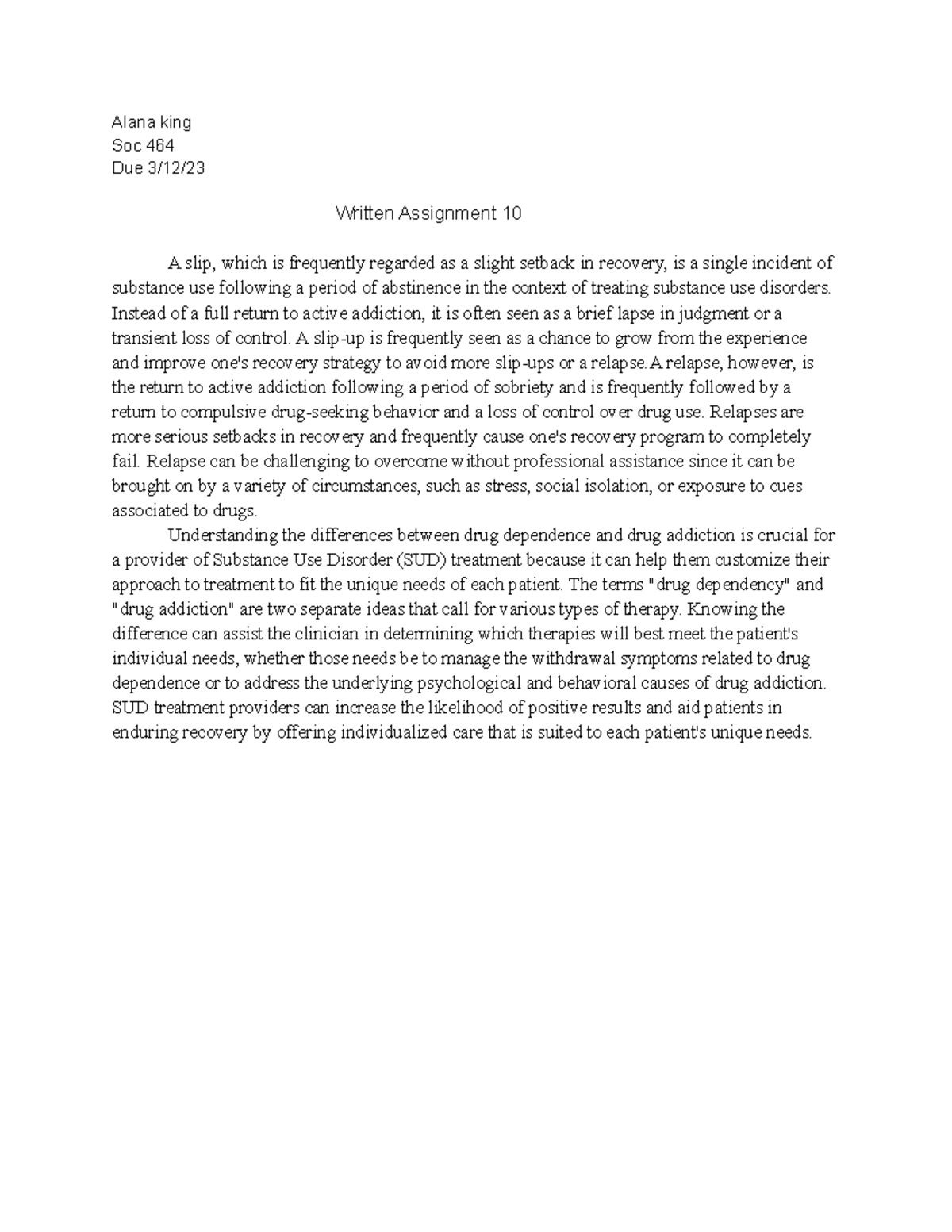 Soc 464 Written Assignment 10 - Alana king Soc 464 Due 3/12/ Written ...
