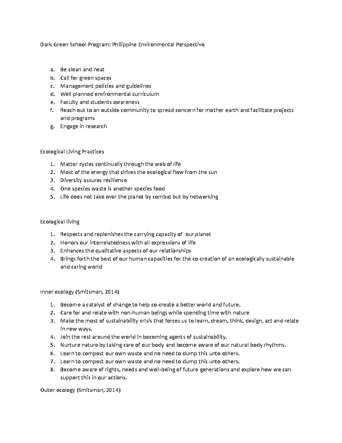 Dark Green School Program - Be clean and neat b. Call for green spaces c. Management policies ...