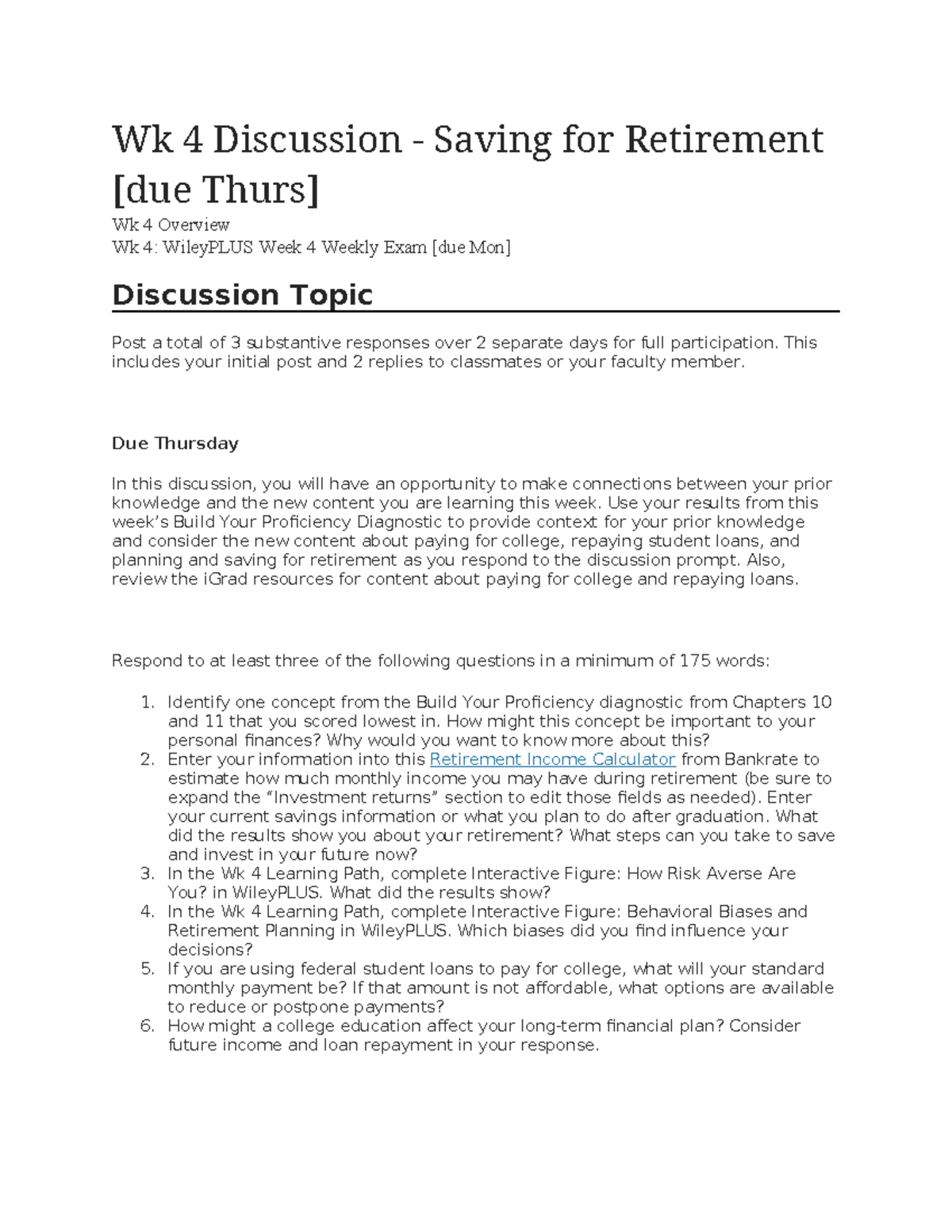 Fp 100 week 4 - homework - Wk 4 Discussion - Saving for Retirement [due ...