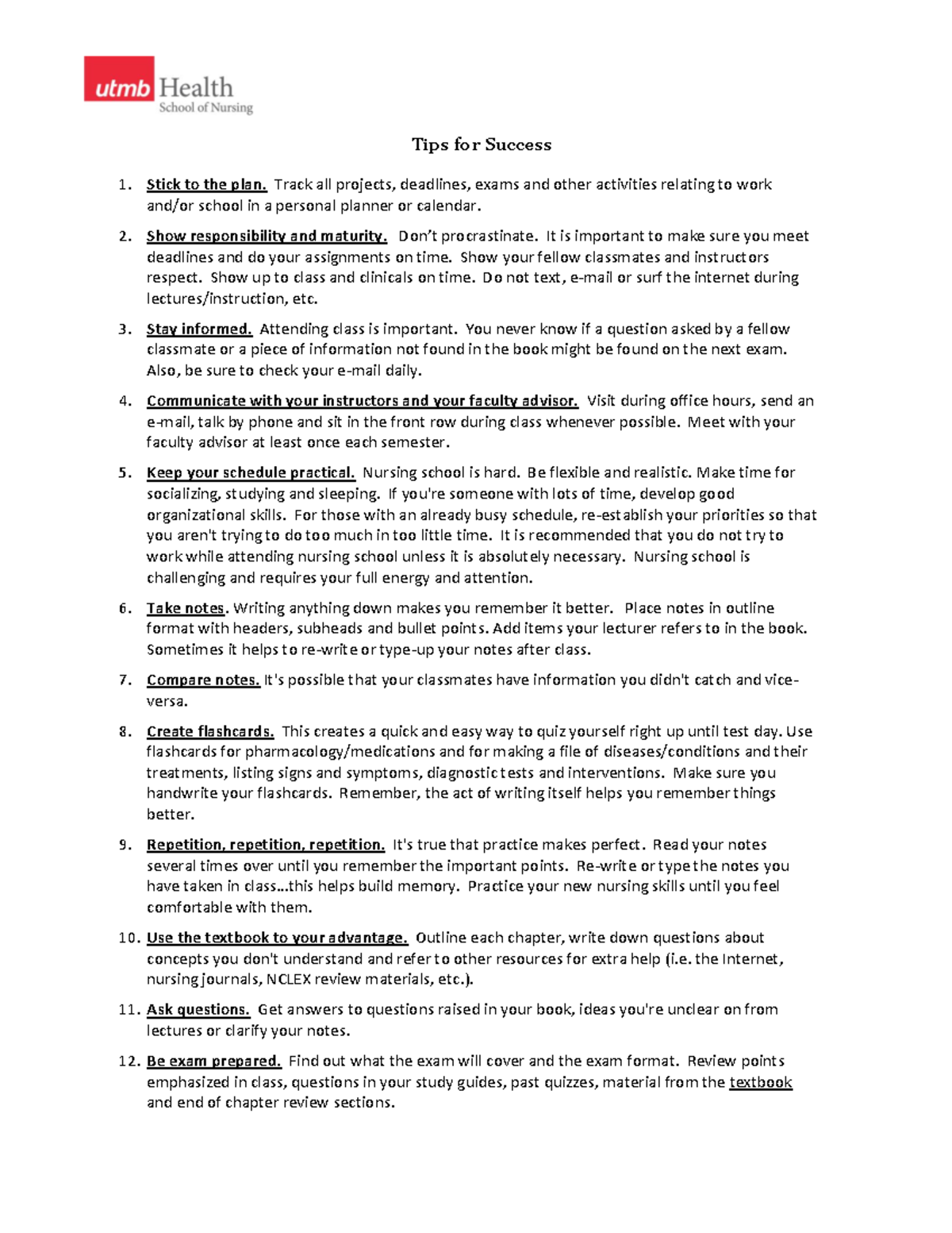 4. Process for Nursing Success - Tips for Success 1. Stick to the plan ...