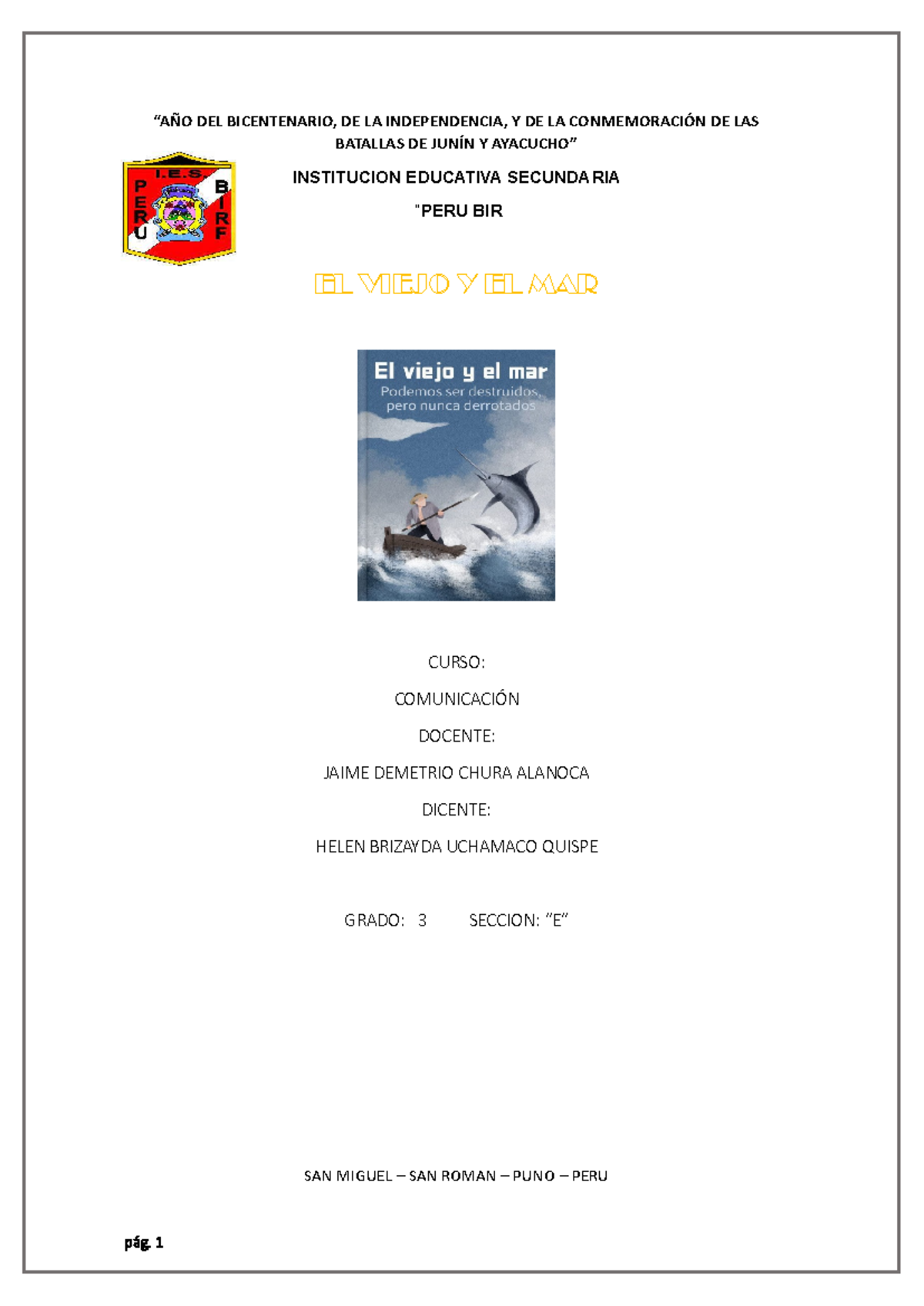 El viejo y el mar - gkkf - “AÑO DEL BICENTENARIO, DE LA INDEPENDENCIA ...