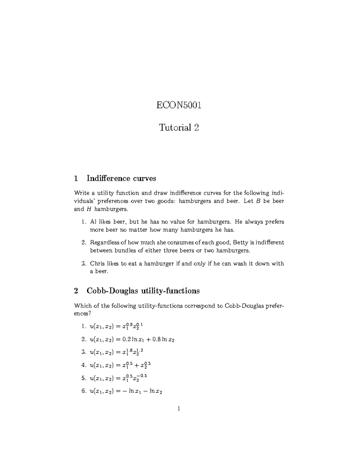 ECON5001 Tutorial 2 Problem Set - ECON Tutorial 2 1 Indifference curves ...