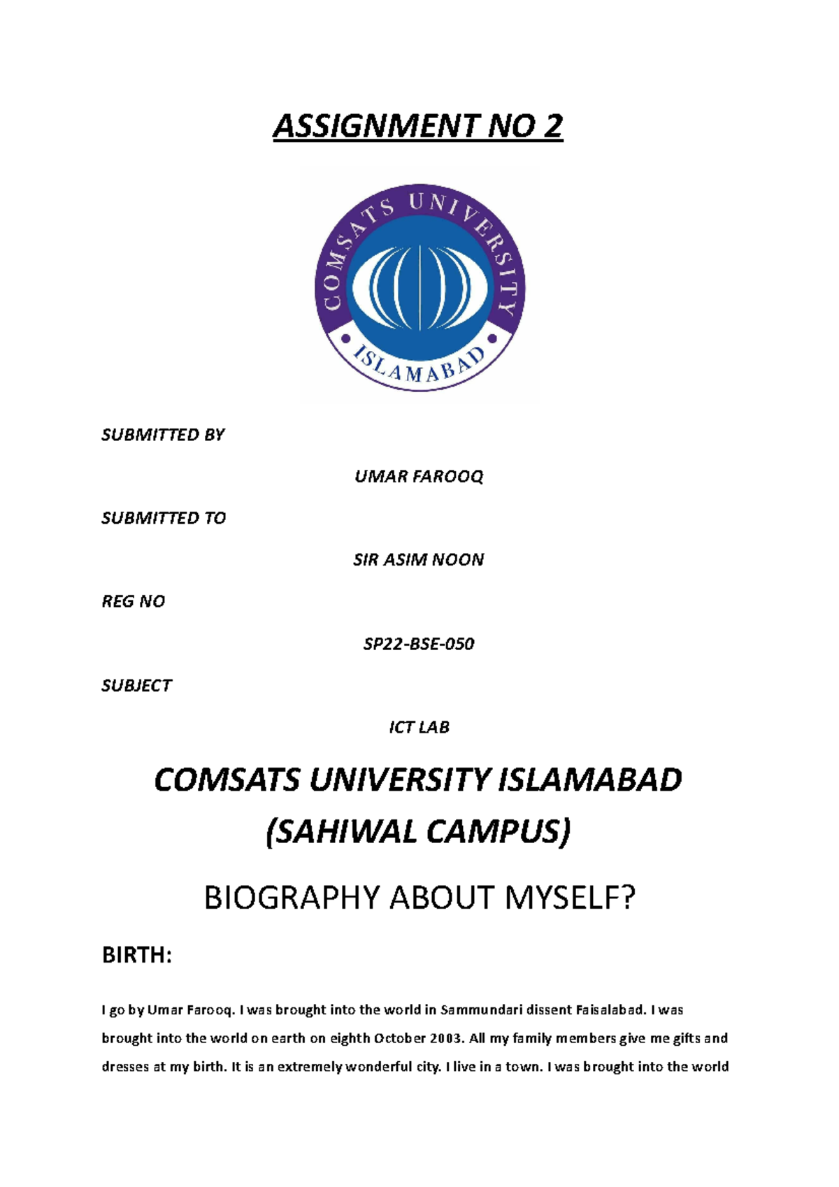 Assignment NO 2 bse-050 - ASSIGNMENT NO 2 SUBMITTED BY UMAR FAROOQ SUBMITTED TO SIR ASIM NOON ...