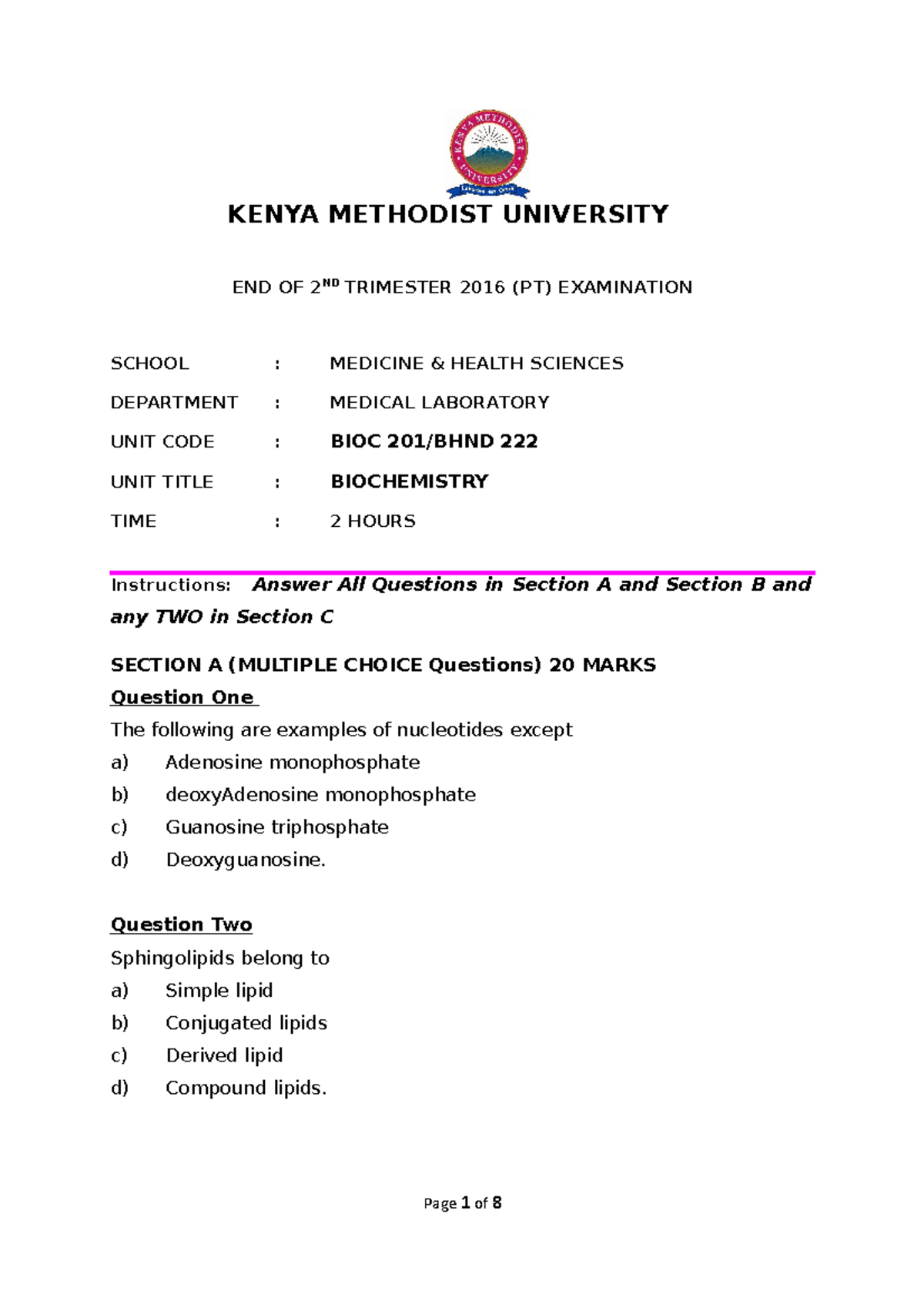 Biochemistry (BIOC 201) 2ND Trimester 2016 - KENYA METHODIST UNIVERSITY ...