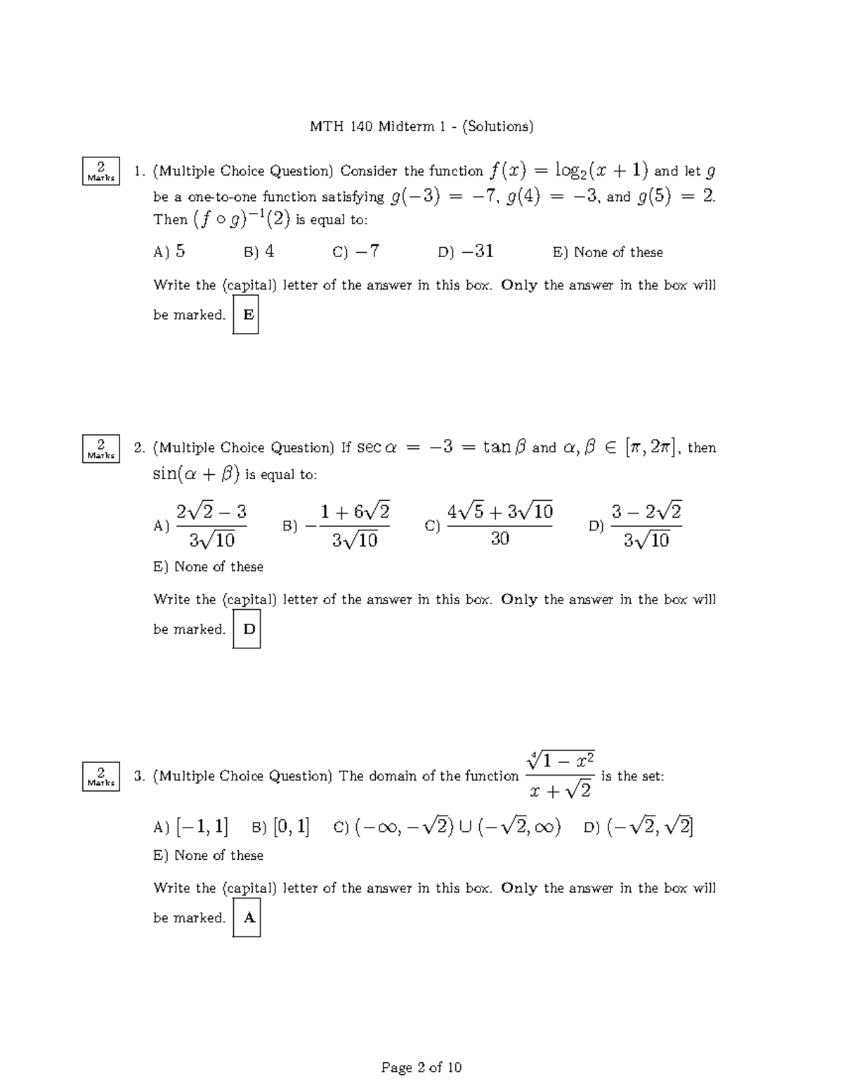 MTH140 - Fall 2018 - Midterm 1 (Solutions) - Marks 2 1. (Multiple Choice Question) Consider the ...