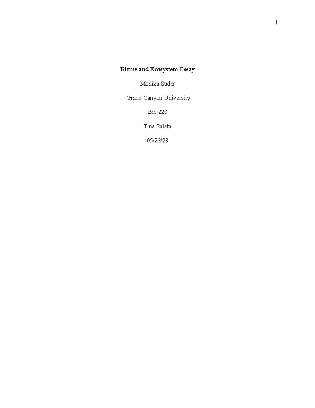 Biome and ecosystem - in depth - Biome and Ecosystem Essay Monika Suder ...
