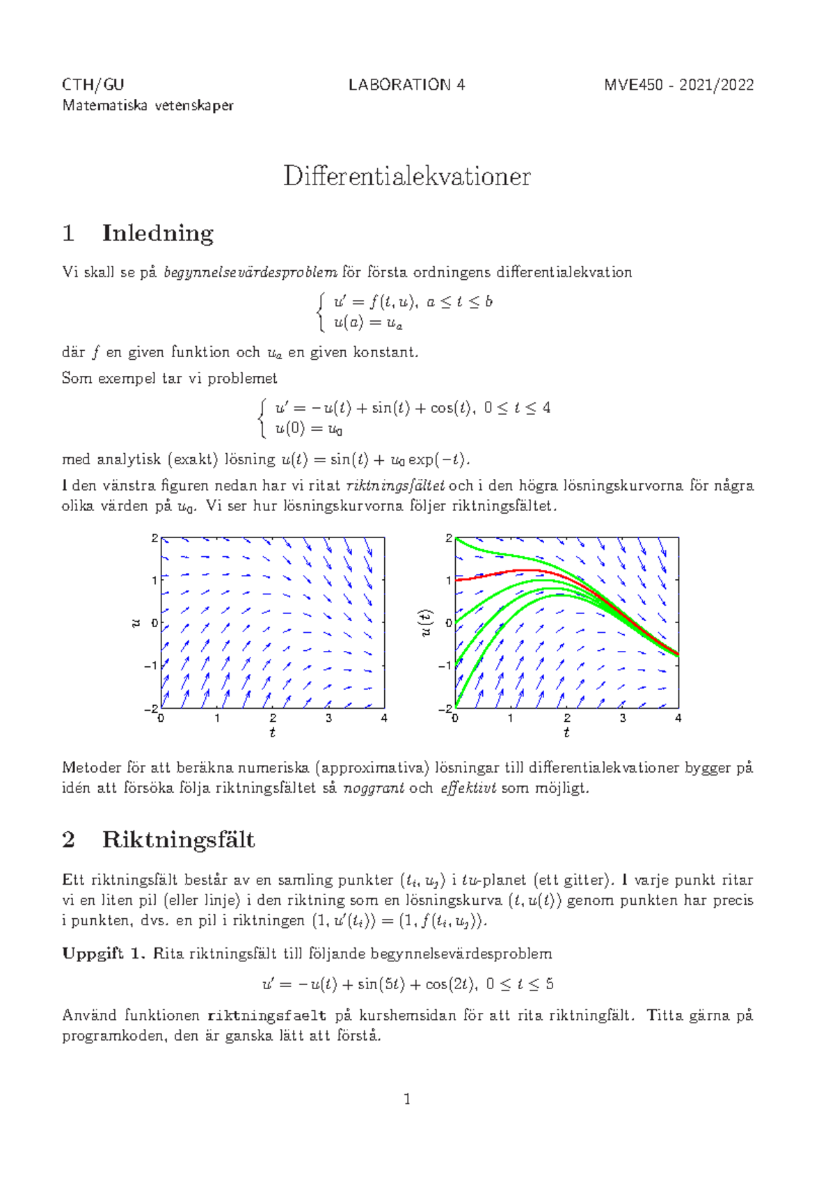Differentialekvationer 2021 - ggggg - CTH/GU LABORATION 4 MVE450 - 2021 ...