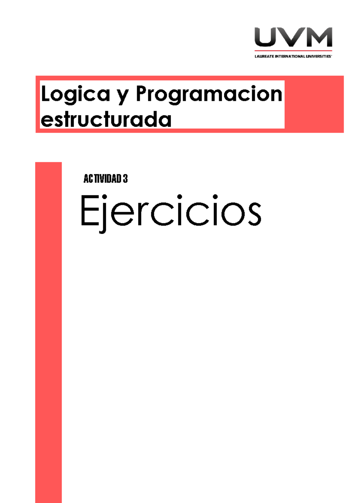 A3 - Actividad 3 - Ejercicios Logica y Programacion estructurada ACTIVIDAD 3 #include - Studocu