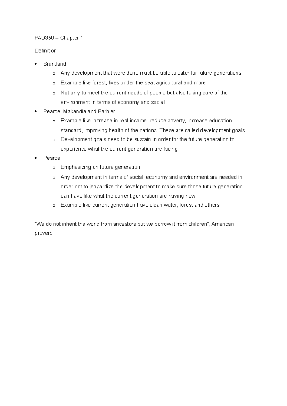 Chapter 1 - PAD350 - PAD350 – Chapter 1 Definition Bruntland o Any ...