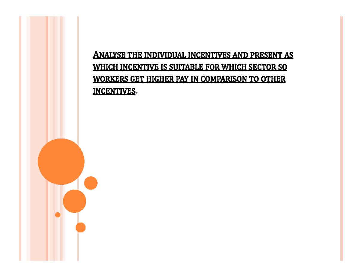 Individual Incentive Plan - . WHAT IS INCENTIVE PLAN? ####### An ...