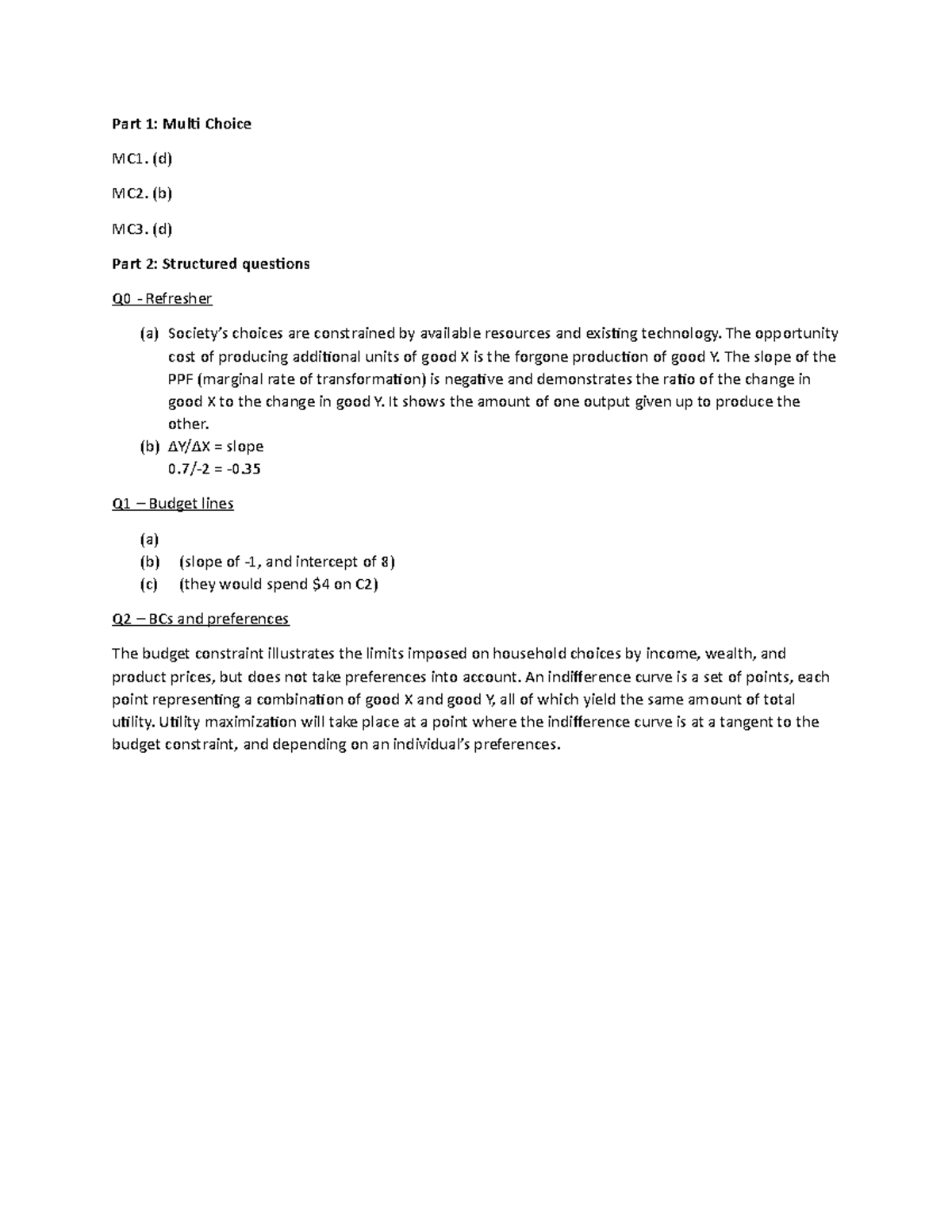 ECON130 Tutorial Exercise 2 - Part 1: Multi Choice MC1. (d) MC2. (b) MC3. (d) Part 2: Structured ...