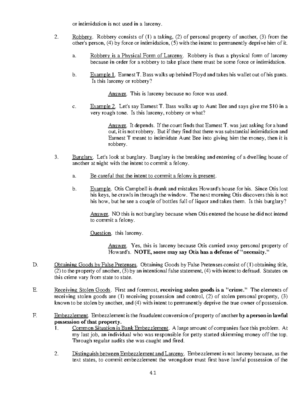 E - Lecture notes 1 - or intimidation is not used in a larceny. Robbery ...