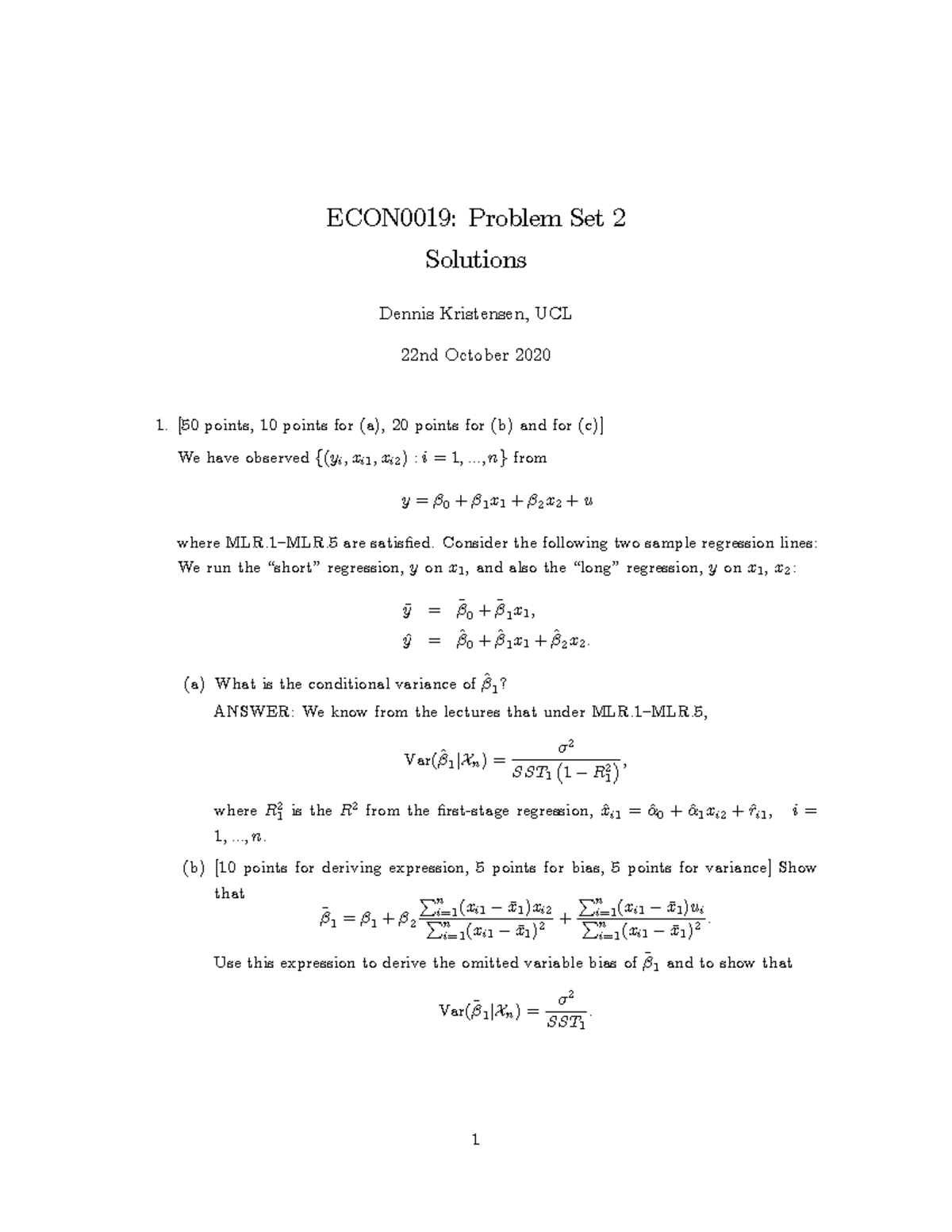 ECON0019-PS2-solutions - ECON0019: Problem Set 2 Solutions Dennis Kristensen, UCL 22nd October ...