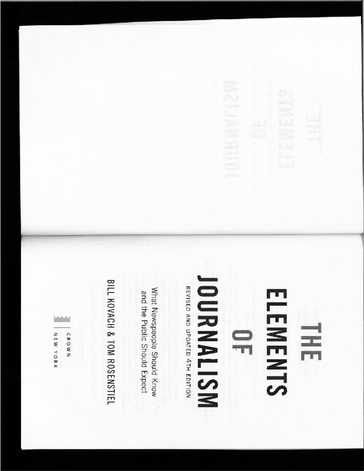 Elements of Journalism ch 1-1 - THE ELEMENTS OF JOURNALISM REVISED AND ...