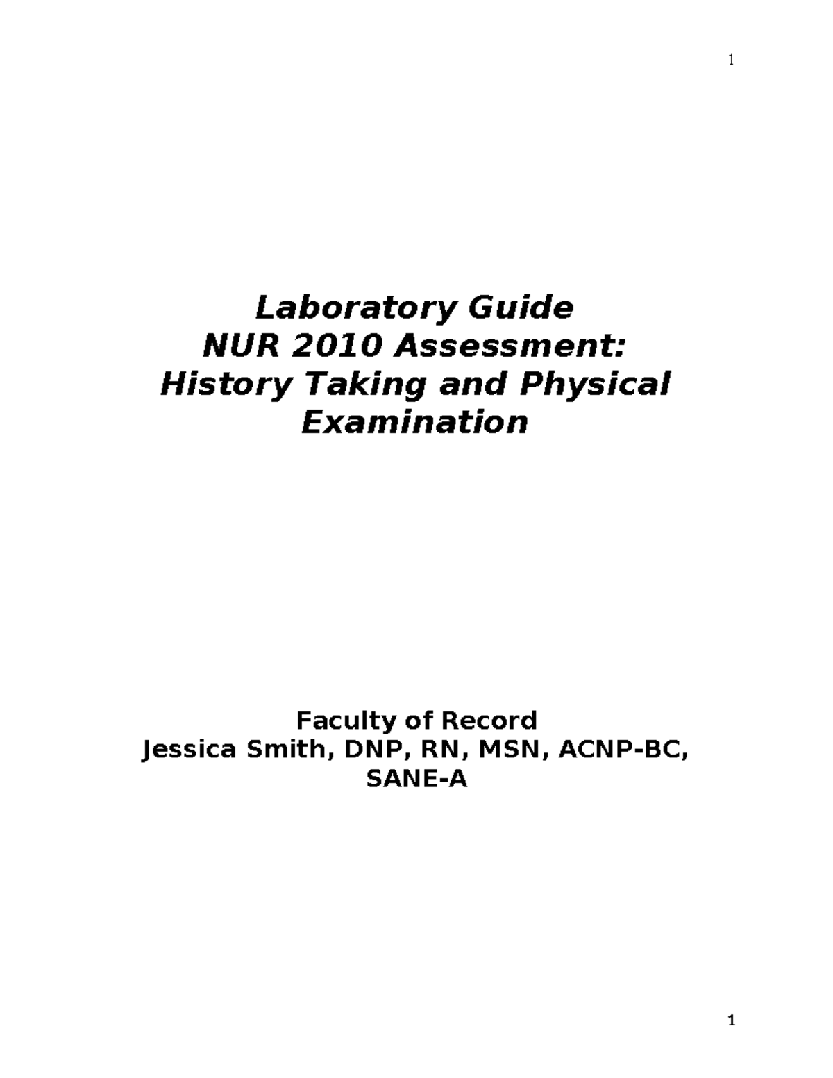 Laboratory Guide - notes. - Laboratory Guide NUR 2010 Assessment ...