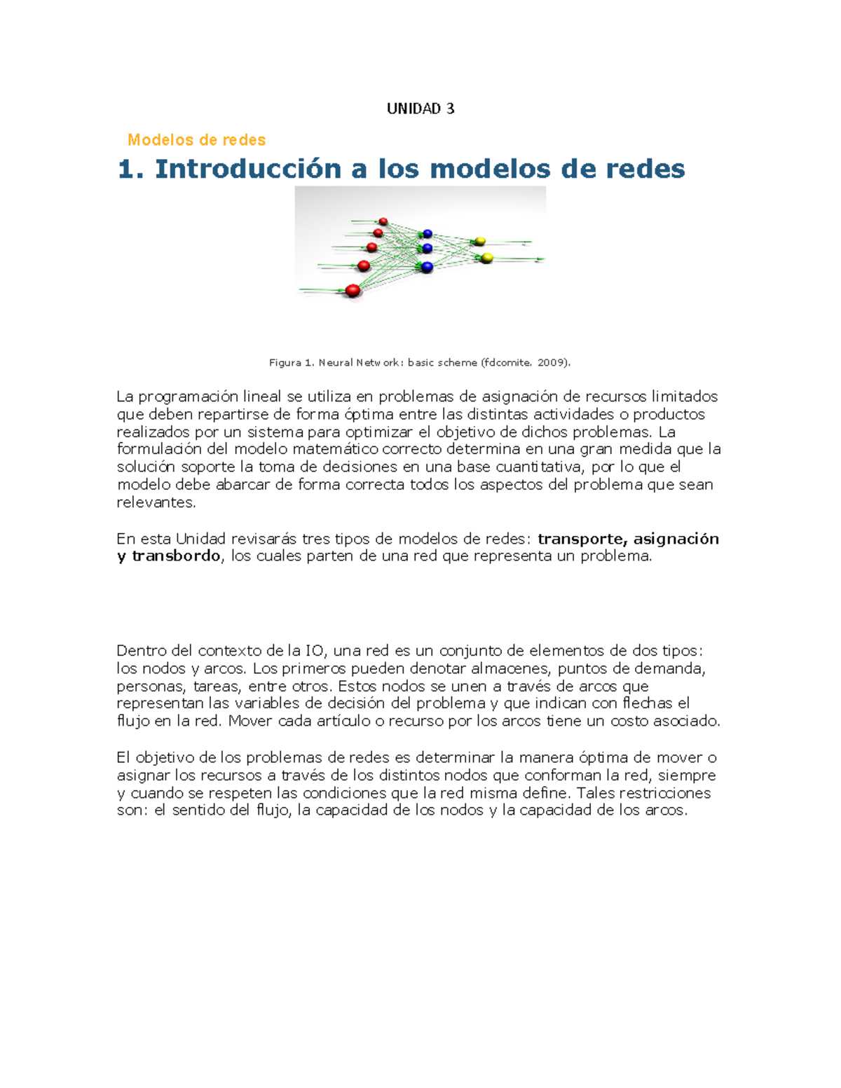 Notas Unidad 3 - Apuntes 3 - UNIDAD 3 Modelos de redes 1. Introducción ...