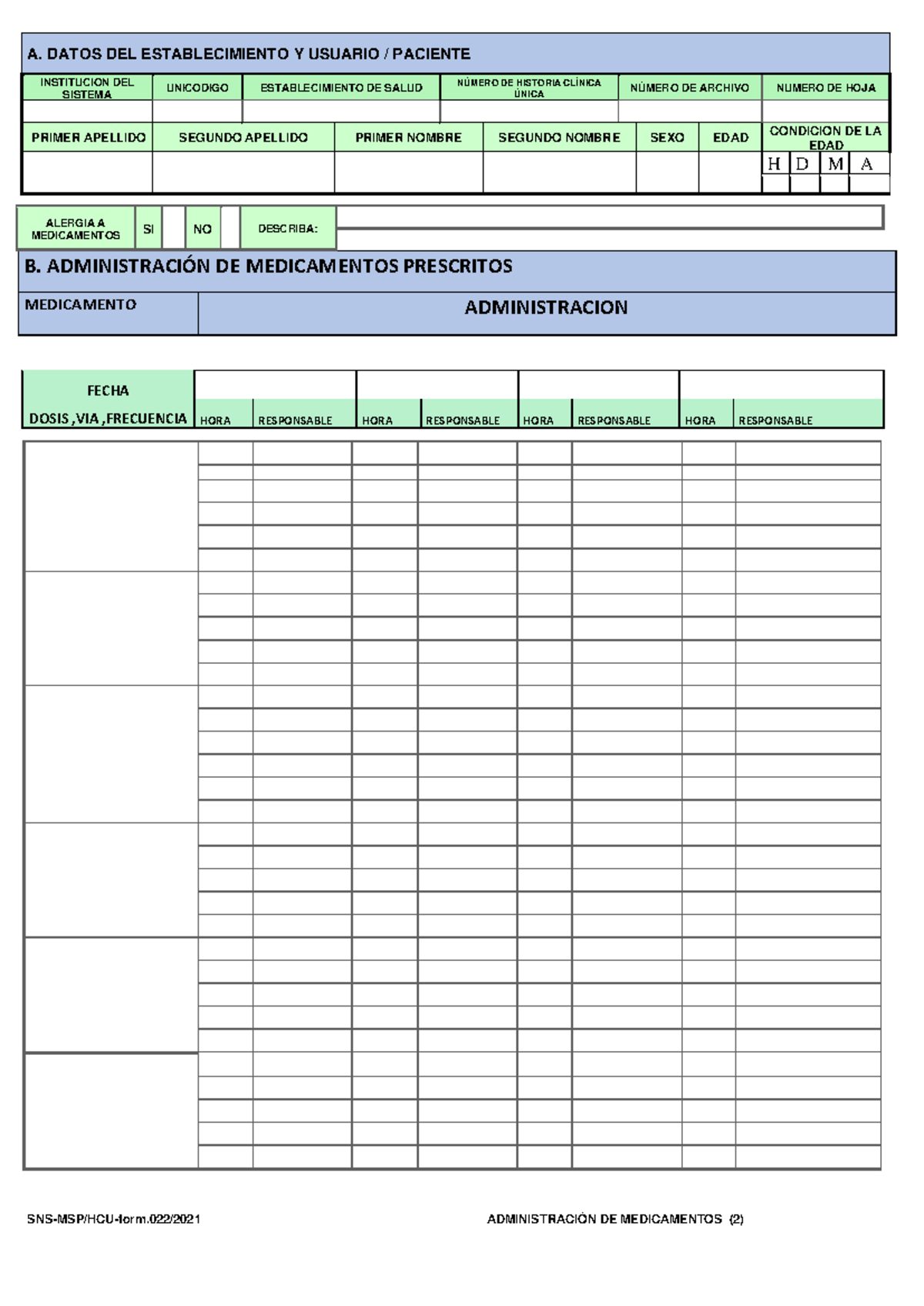 Kardex - .... - SNS-MSP/HCU-form/2021 ADMINISTRACIÓN DE MEDICAMENTOS (2) A. DATOS DEL - Studocu