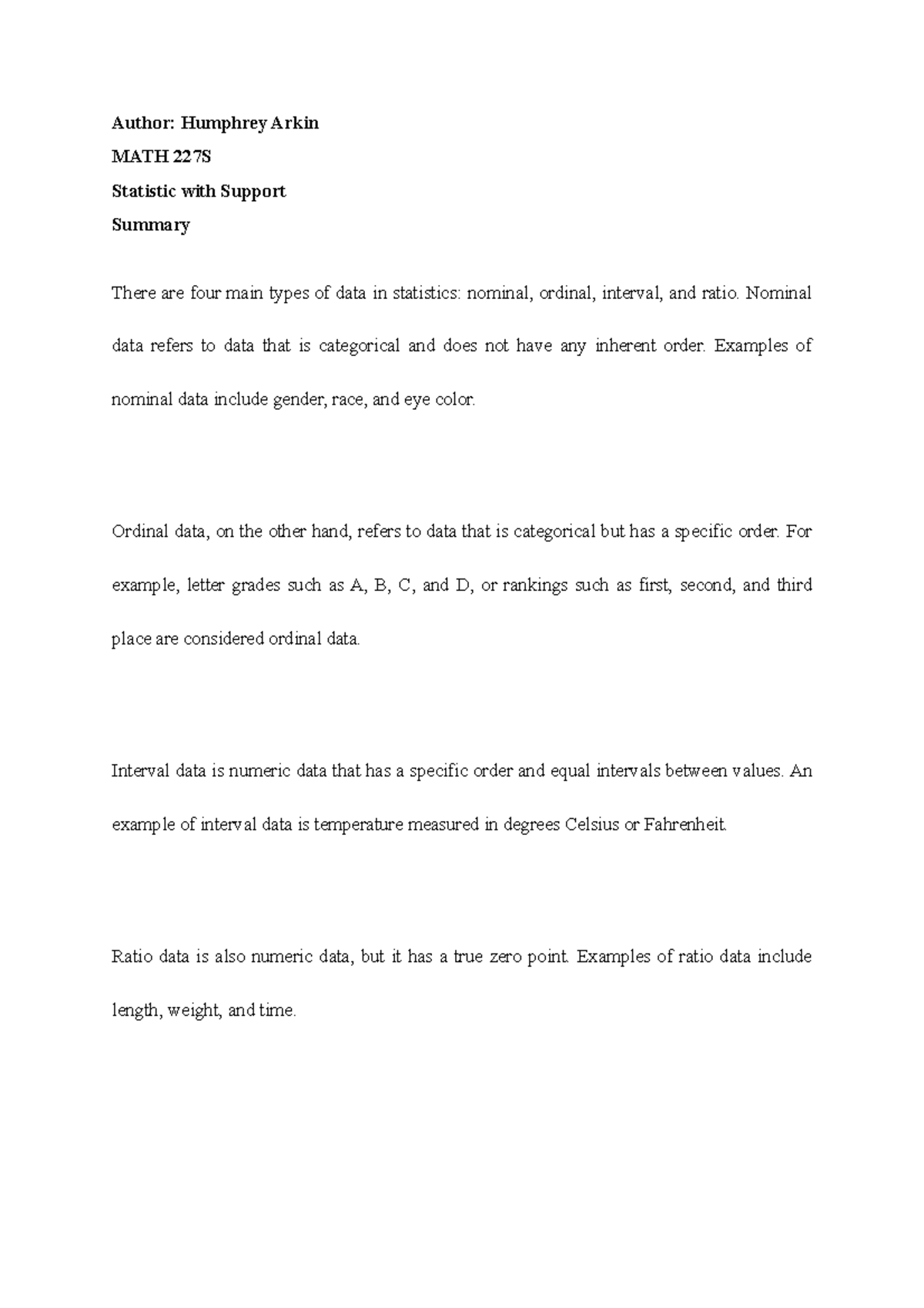 Types of data Statistic with Support Summary MATH 227S 2 - Author ...