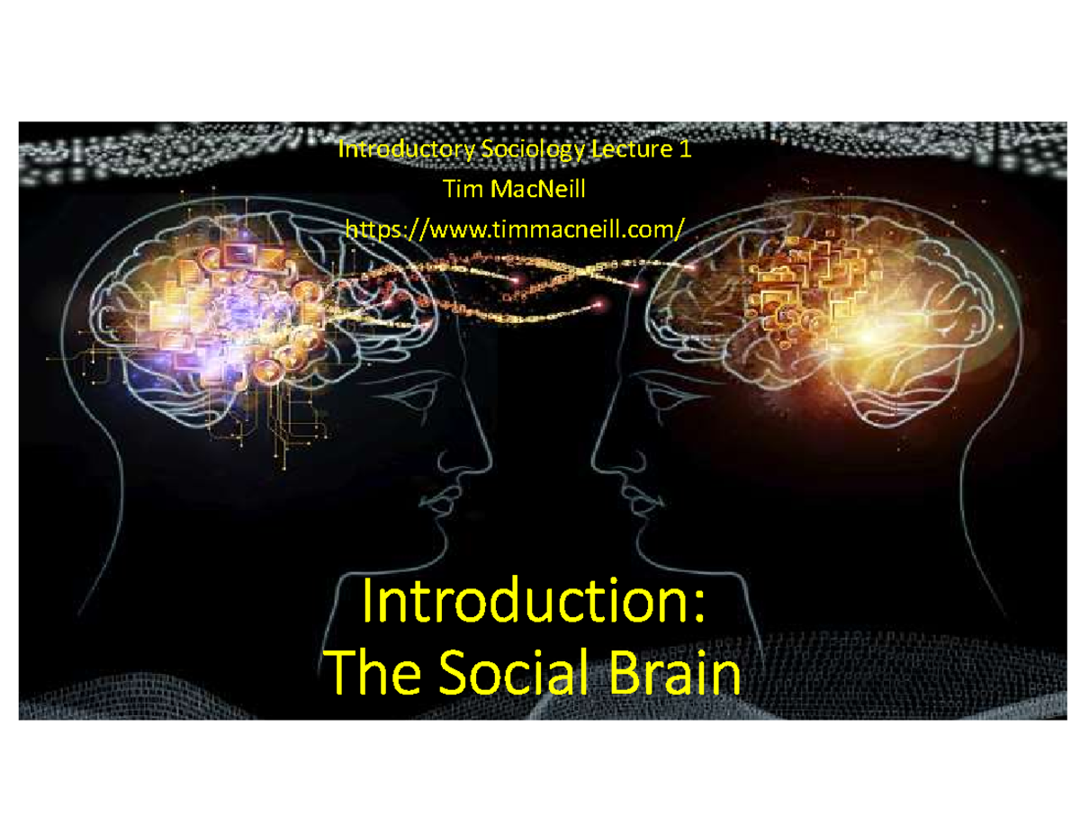 Lec1pdf - lecture 1 full powerpoint slides - Introduction: The Social ...