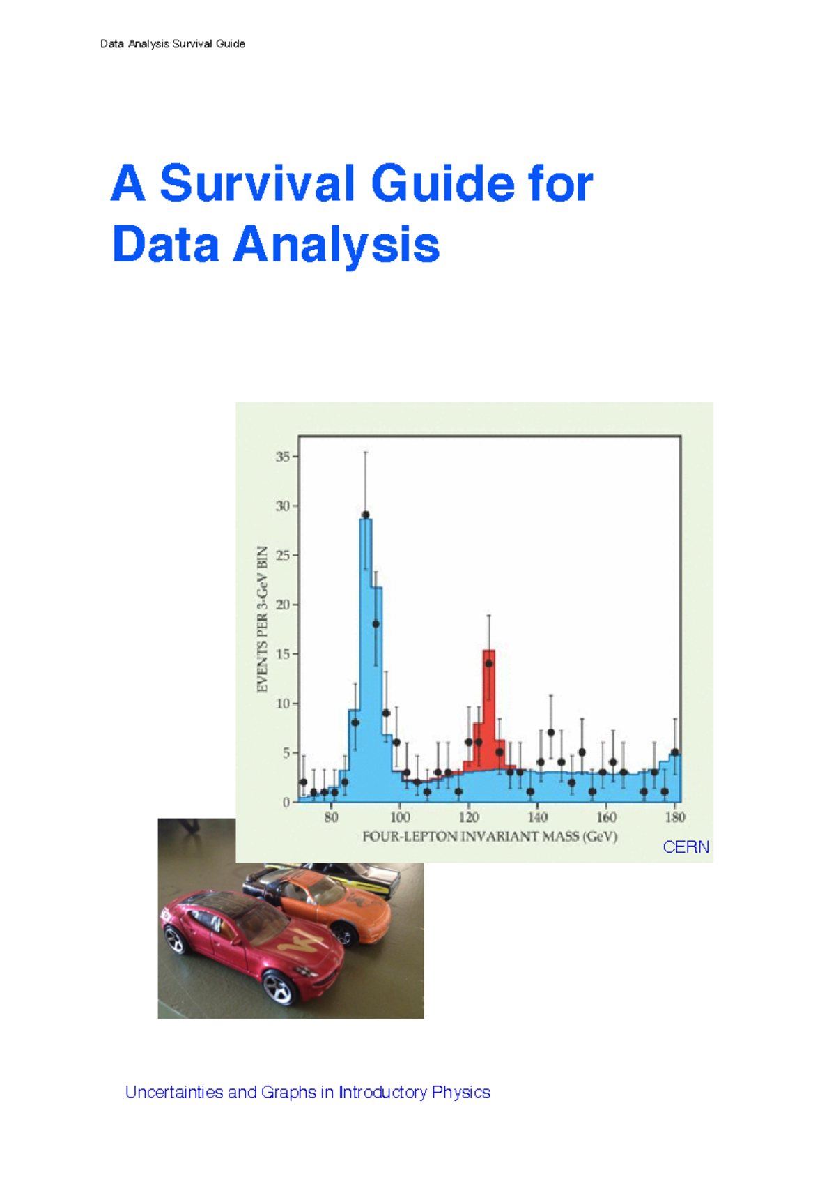Survival Guide for Data Analysis - A Survival Guide for Data Analysis ...