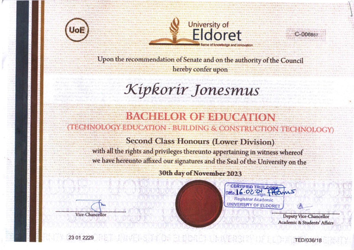 Certified degree certificate - University of UoE Eldoret flame of knowledge and innovation Upon ...