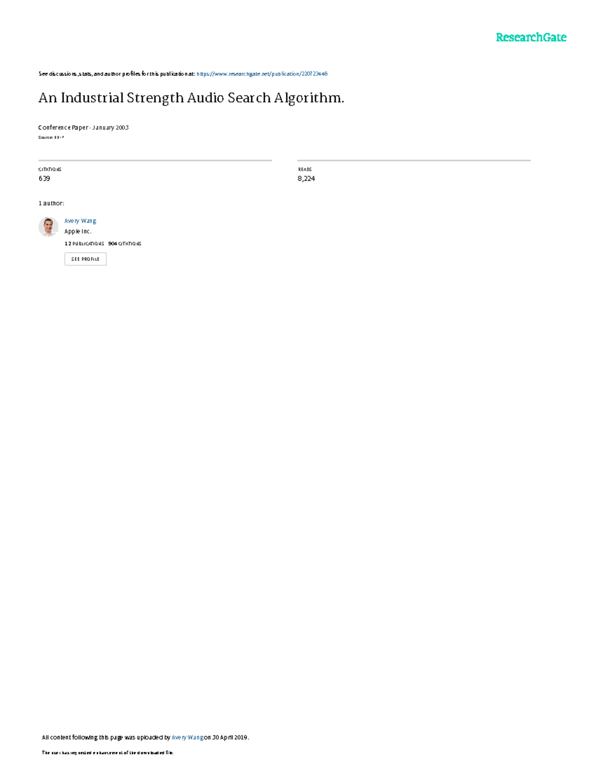 An Industrial Strength Audio Search Algorithm - Conference Paper · January 2003 Source: DBLP ...