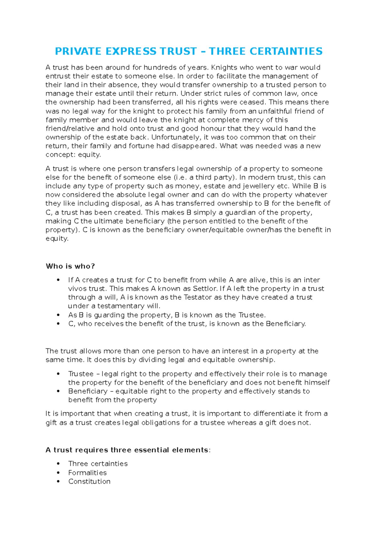 Private Express Trusts & 3 Certainties - PRIVATE EXPRESS TRUST – THREE CERTAINTIES A trust has ...