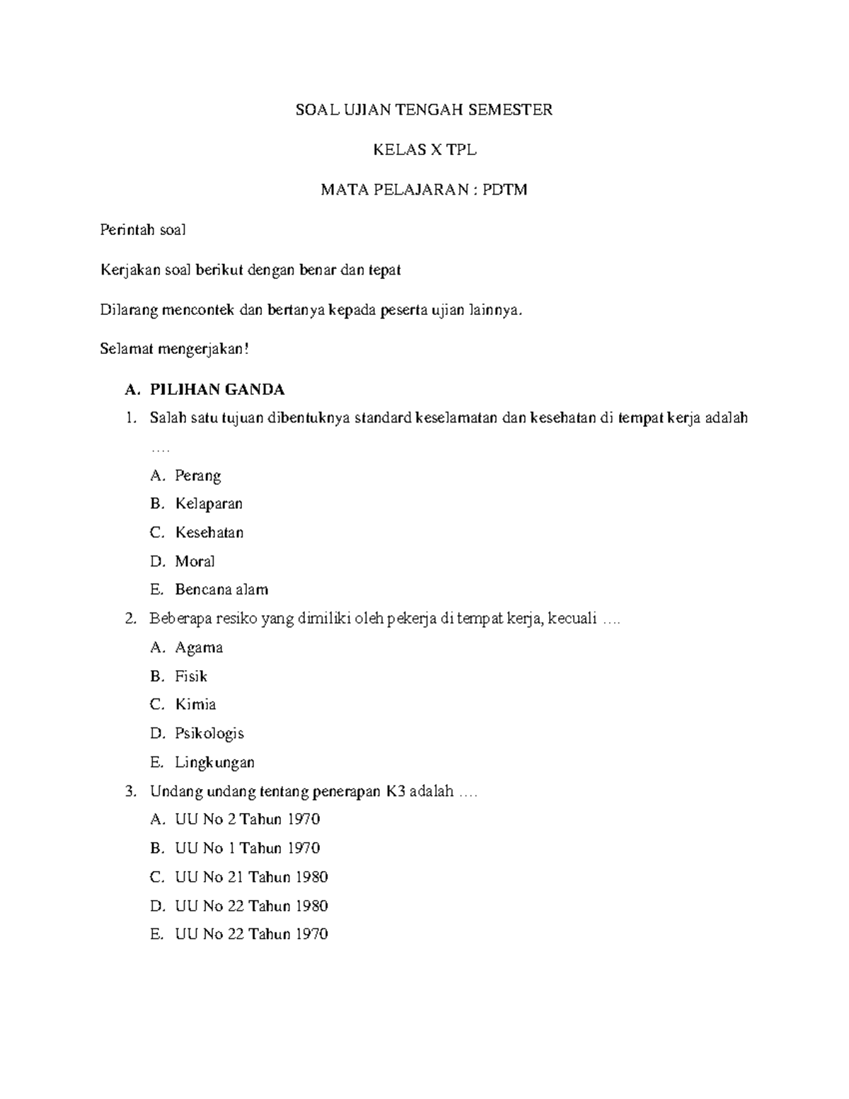 SOAL UTS PDTM - Soal PDTM - SOAL UJIAN TENGAH SEMESTER KELAS X TPL MATA PELAJARAN : PDTM ...