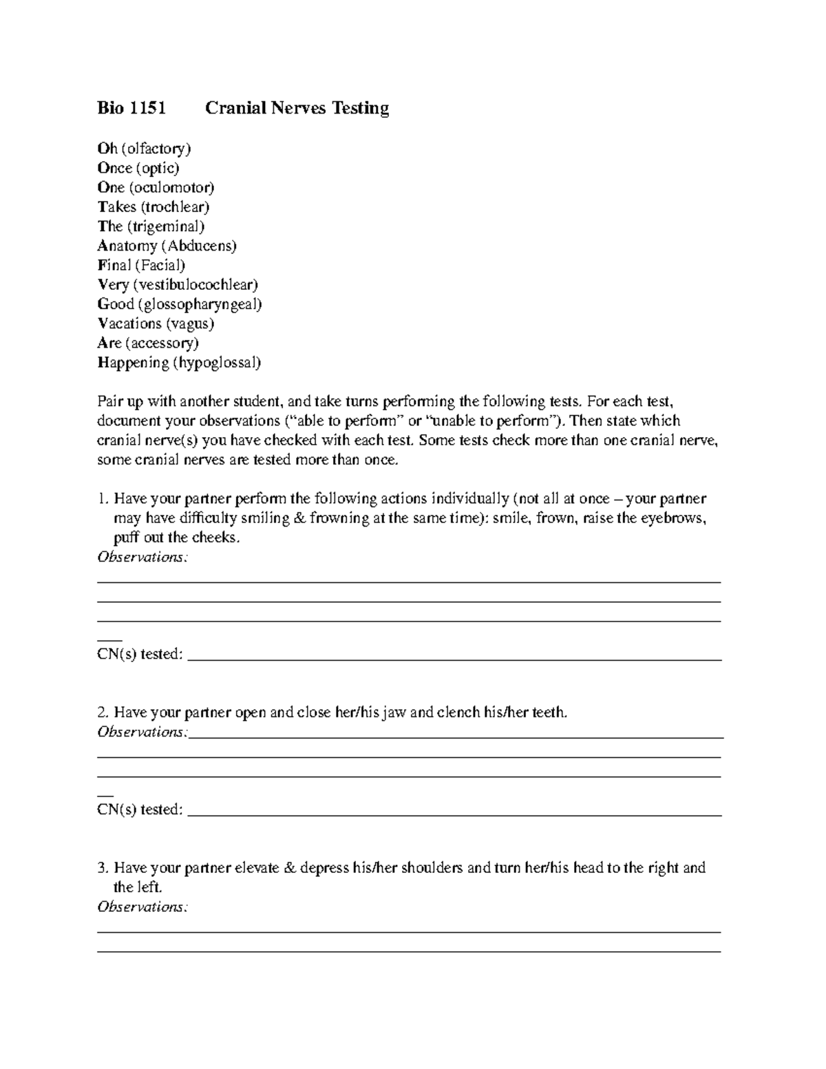 Cranial Nerves Testing 10 - Bio 1151 Cranial Nerves Testing Oh ...