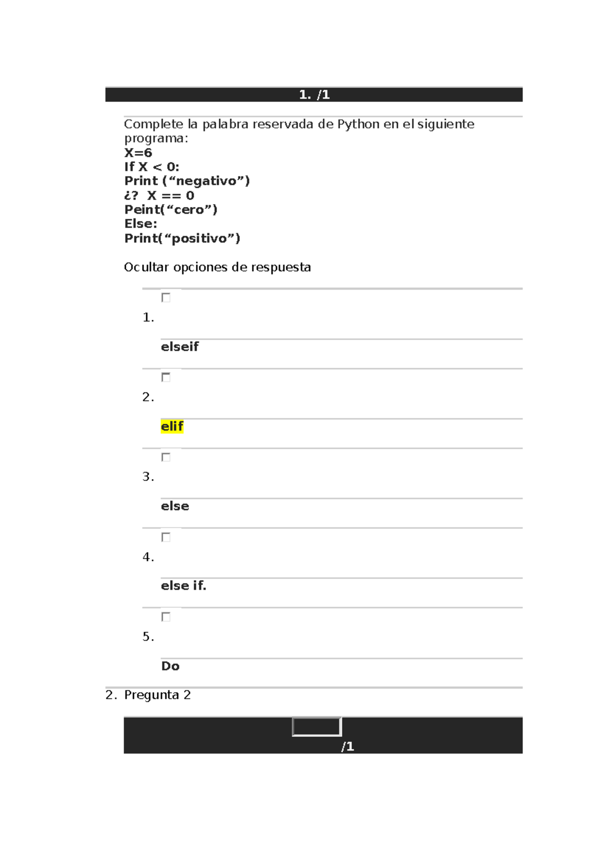Examen Final - 1. / Complete la palabra reservada de Python en el ...