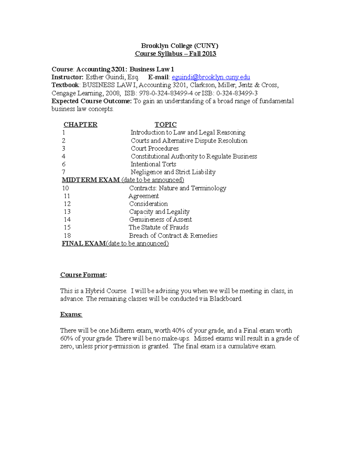 Brooklyn College (CUNY) Course Syllabus – Fall 2013 - E-mail : eguindi ...