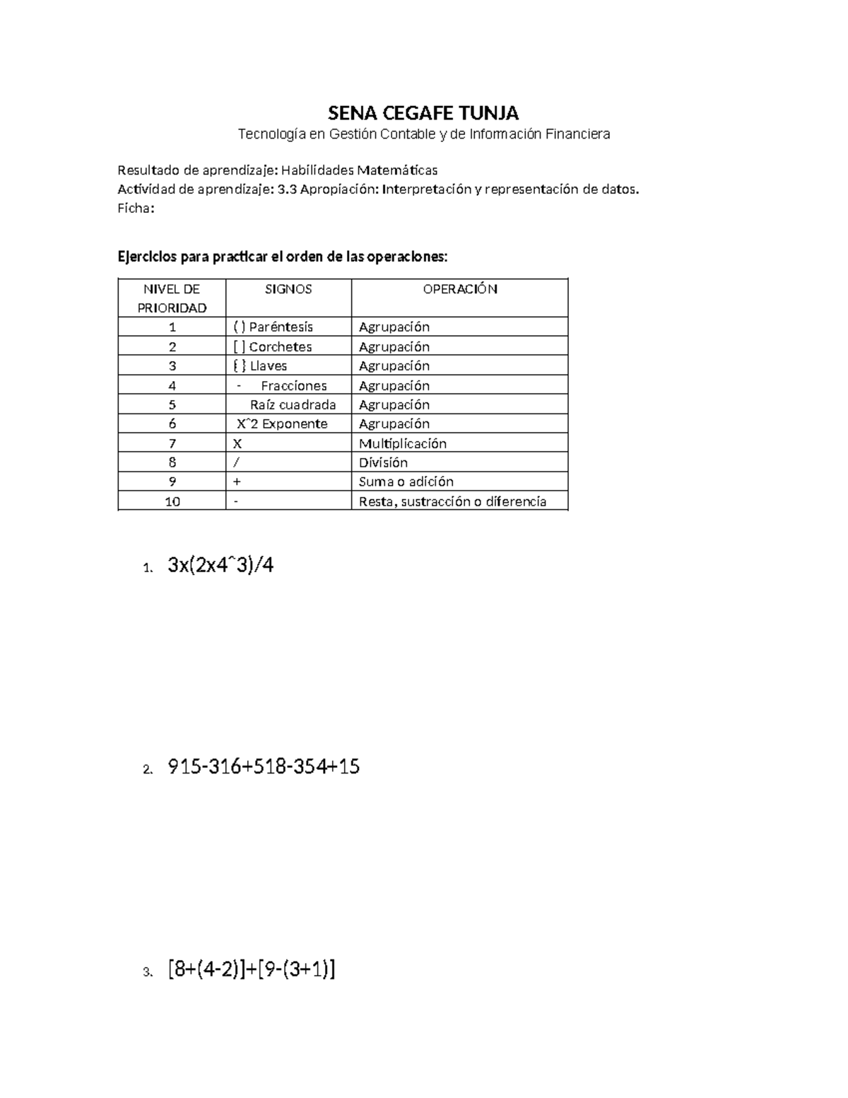 1. Ejercicio gerarquia de los signos - SENA CEGAFE TUNJA Tecnología en ...