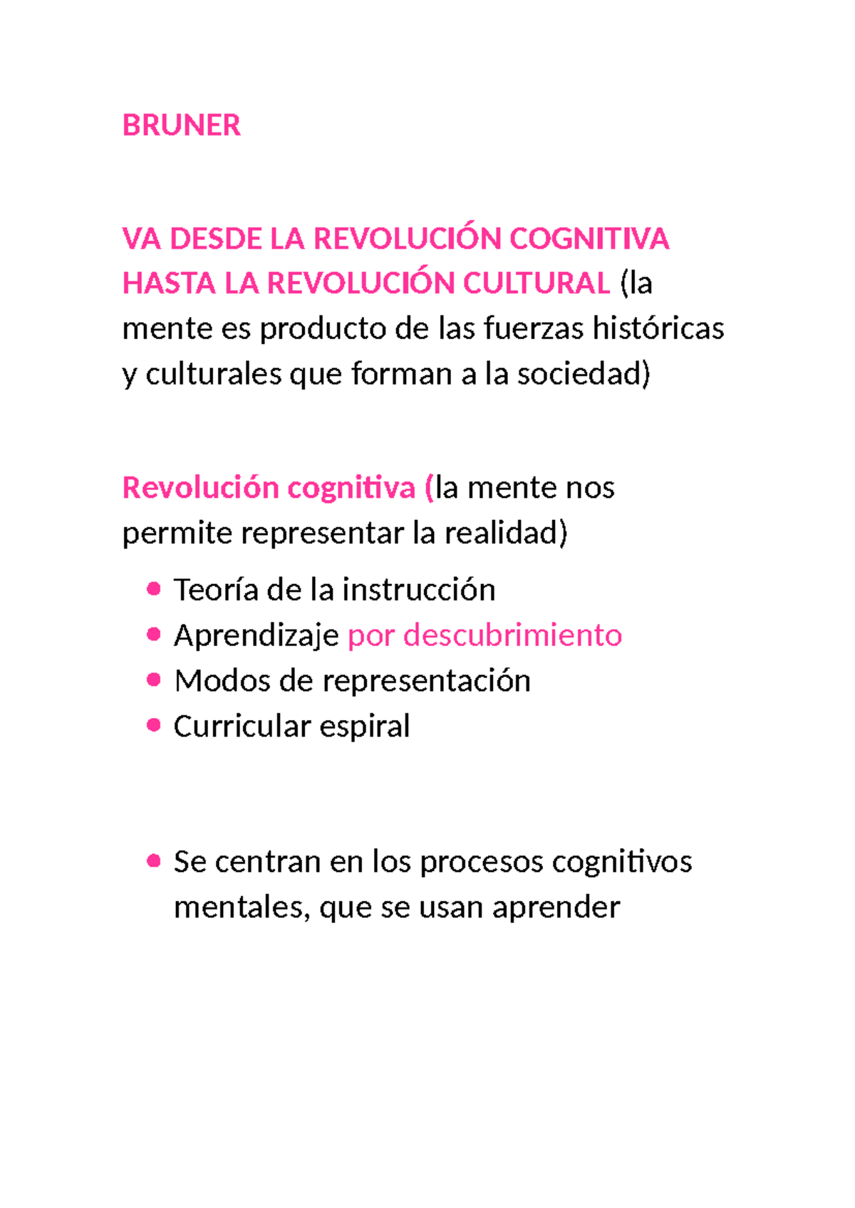 Bruner - BRUNER VA DESDE LA REVOLUCIÓN COGNITIVA HASTA LA REVOLUCIÓN ...