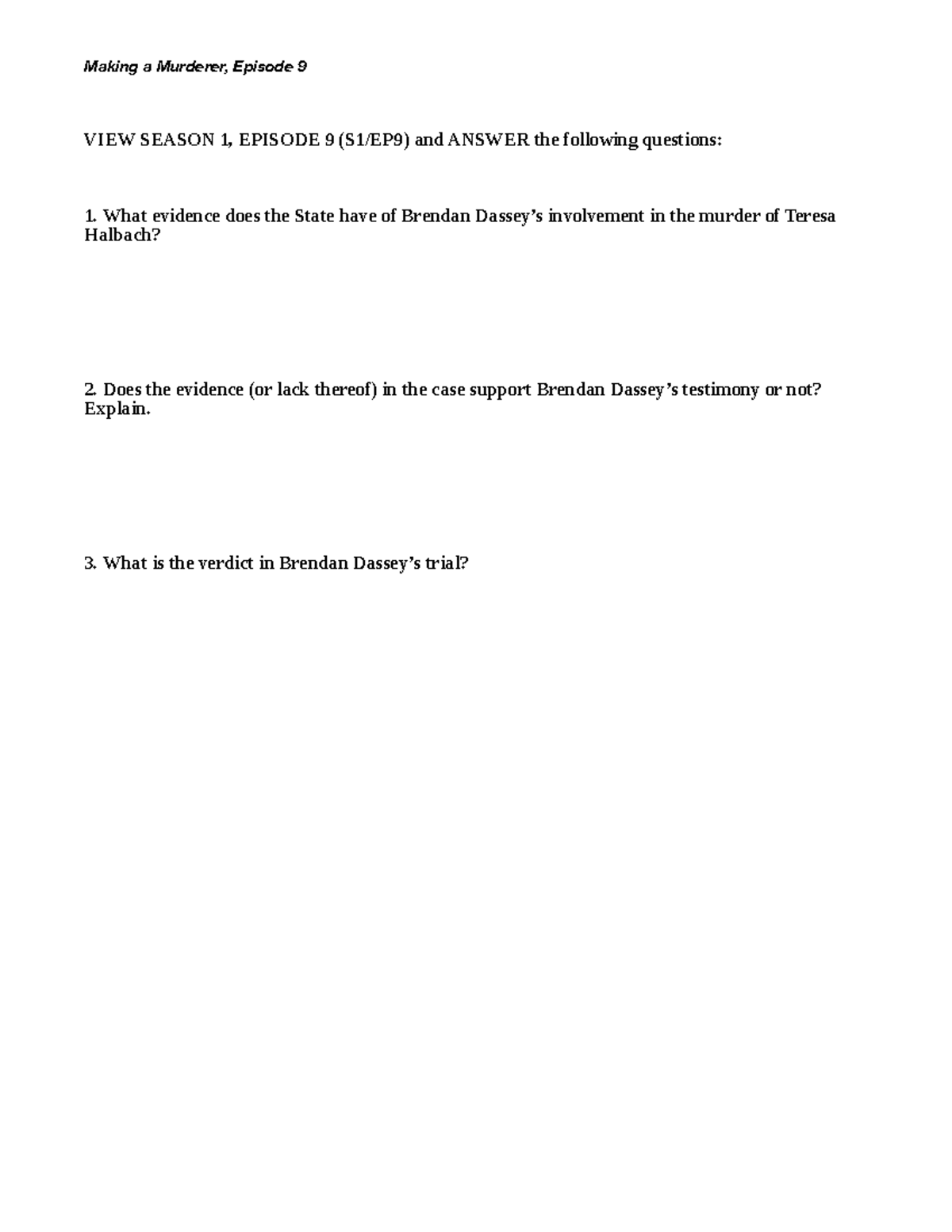 Copy of Making Murderer-Ep9-Student Copy - Making a Murderer, Episode 9 ...