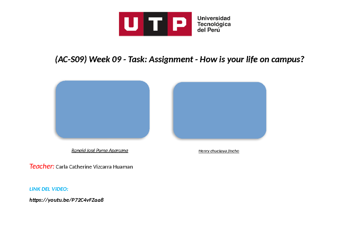 (AC-S09) Week 09 - Task Assignment -How is your life on campus.Ronald ...