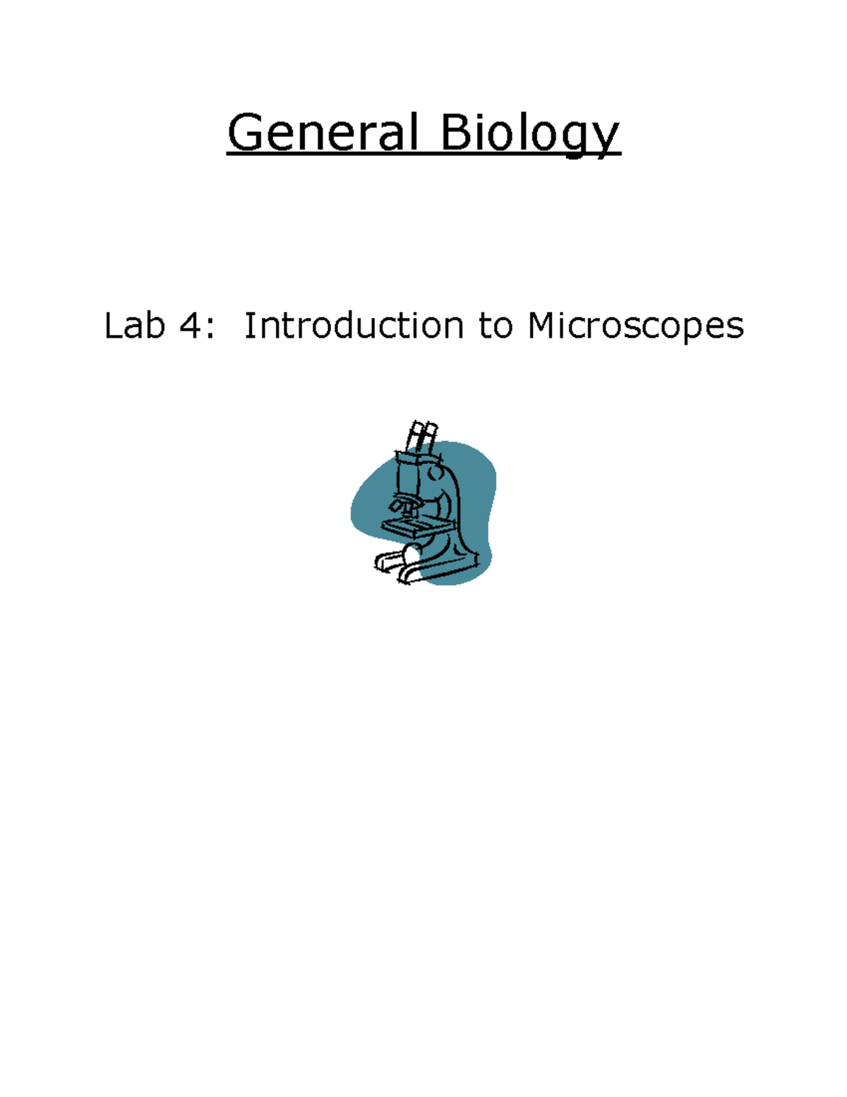 Lab 4 - Microscopes - Lab - General Biology Lab 4: Introduction to Microscopes Parts of the ...