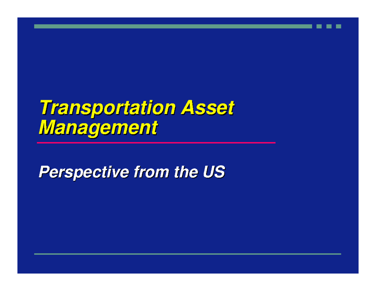 1. Overview Asset Man - Transportation Asset Transportation Asset ...