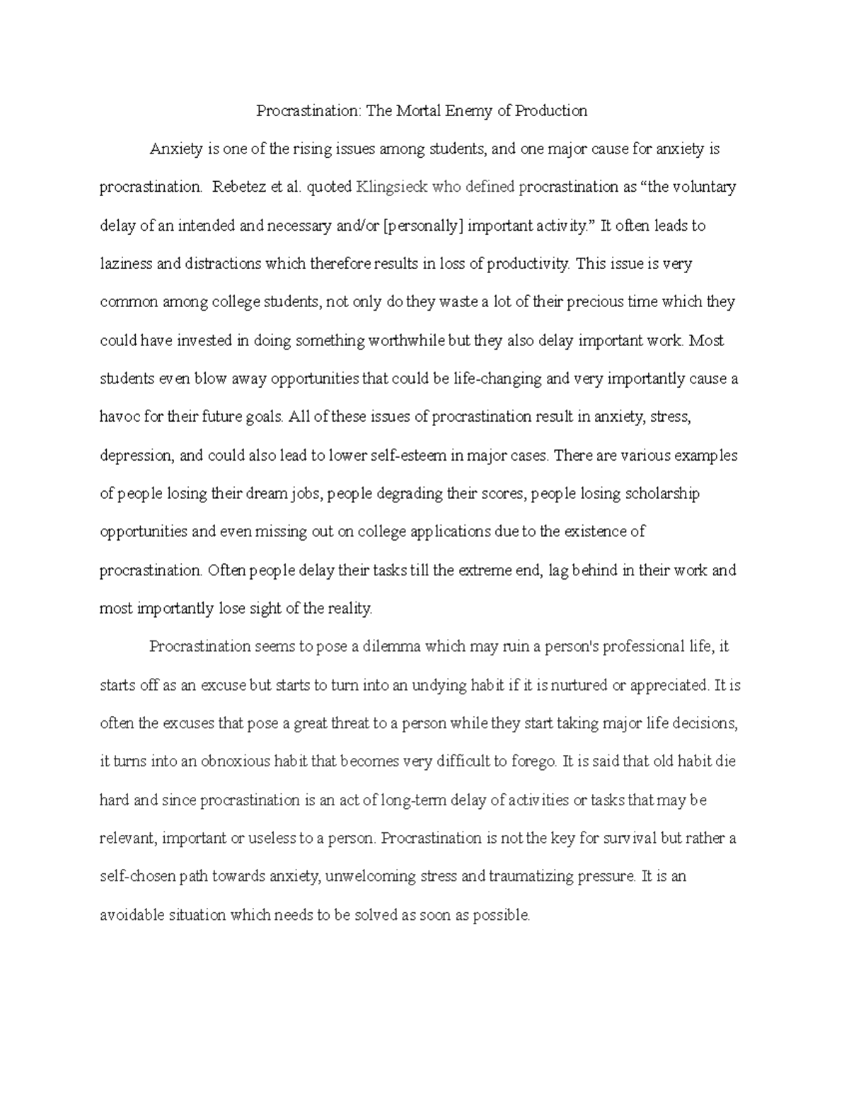 Procrastination Essay comp 2 - Procrastination: The Mortal Enemy of ...