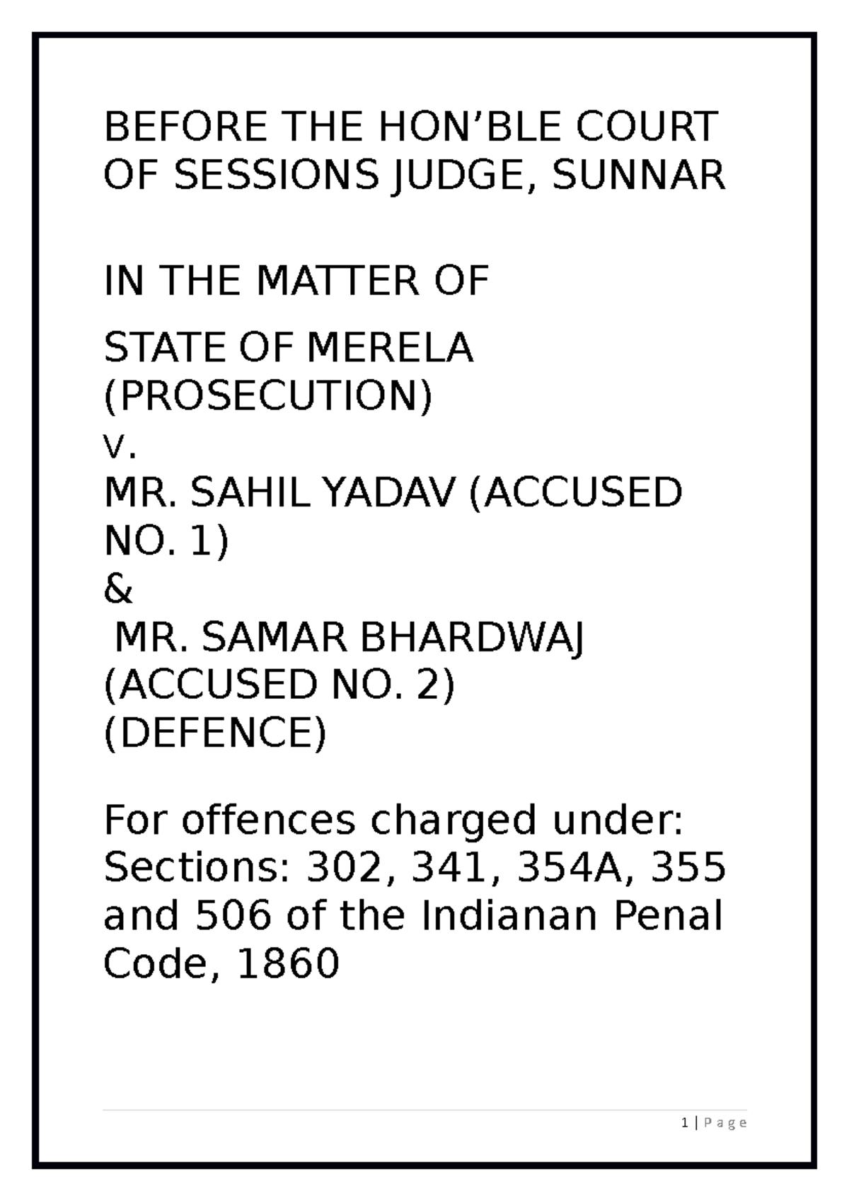 MOOT 3 - xas - BEFORE THE HON’BLE COURT OF SESSIONS JUDGE, SUNNAR IN ...