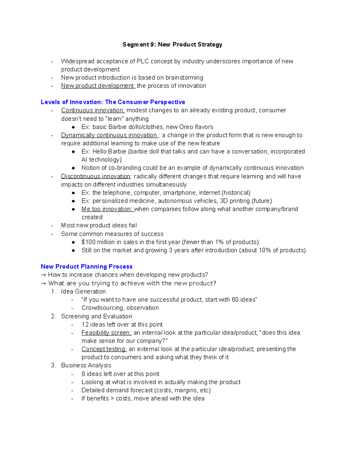 Segment 9 - Segment 9: New Product Strategy Widespread acceptance of ...